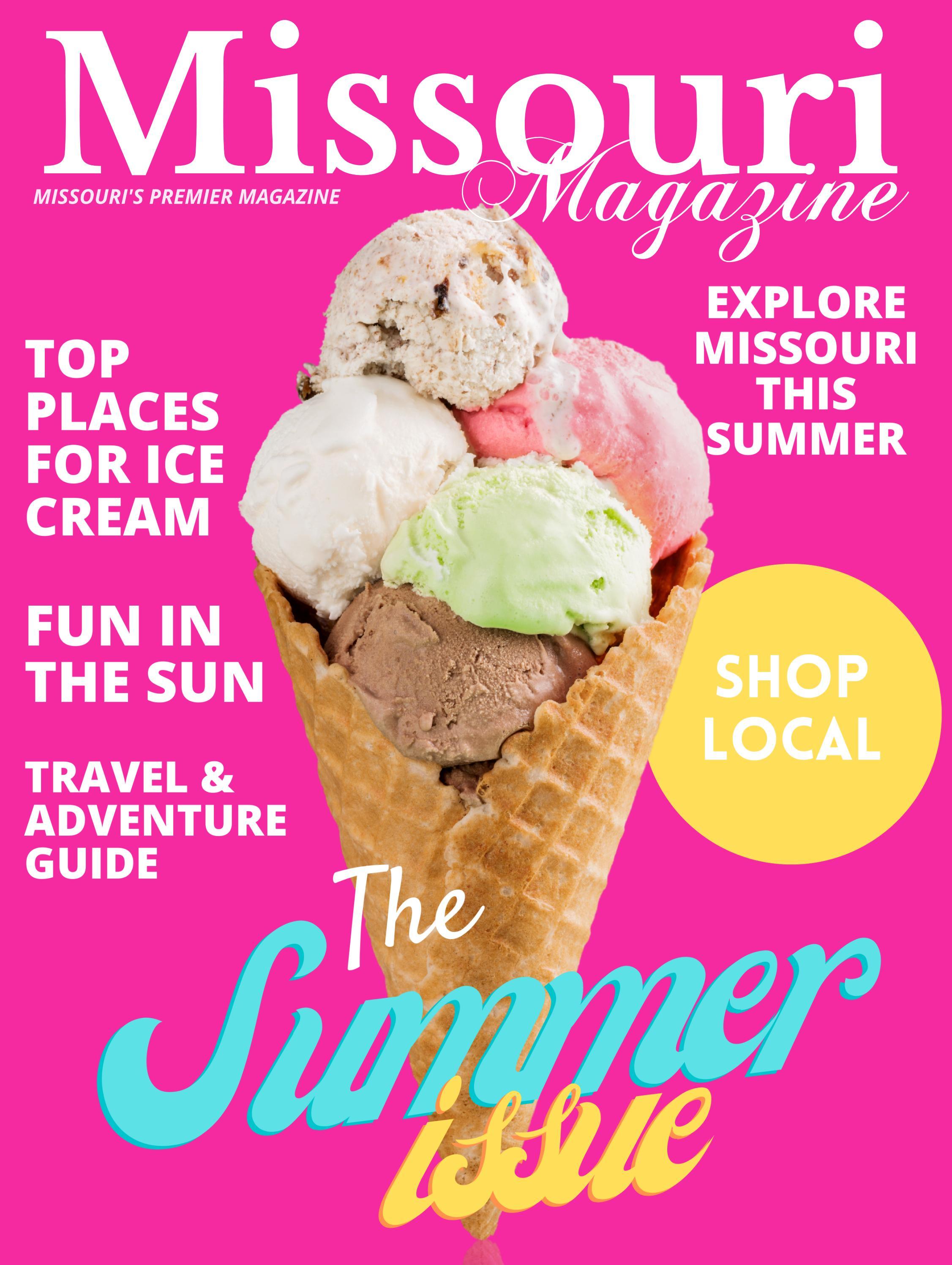 Missouri Magazine Summer Issue 2022 by Explore the Best in the State ...