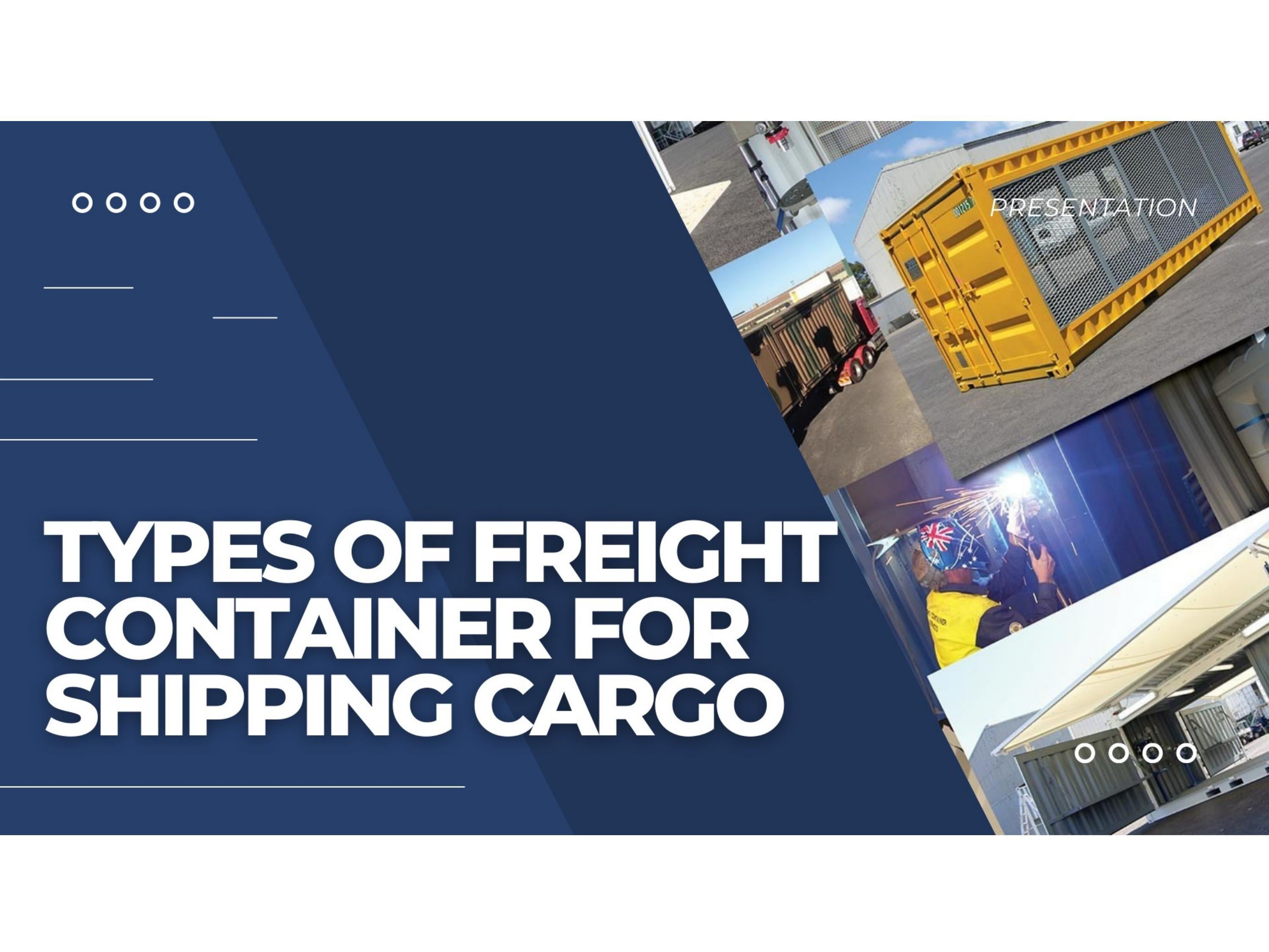 Types of Freight Container for Shipping Cargo by Port Shipping ...