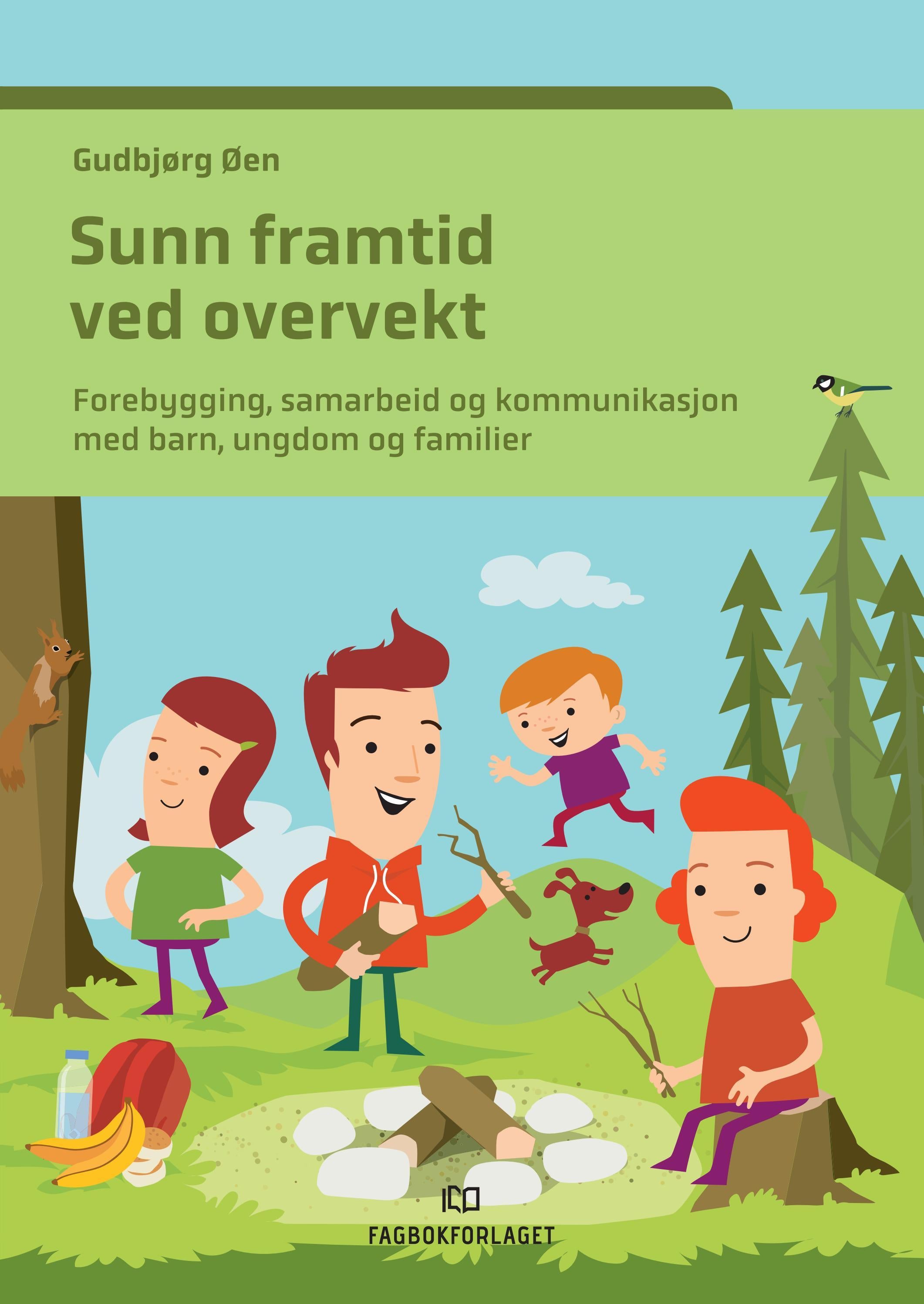 Sunn framtid ved overvekt (9788245037647) by Fagbokforlaget - Issuu