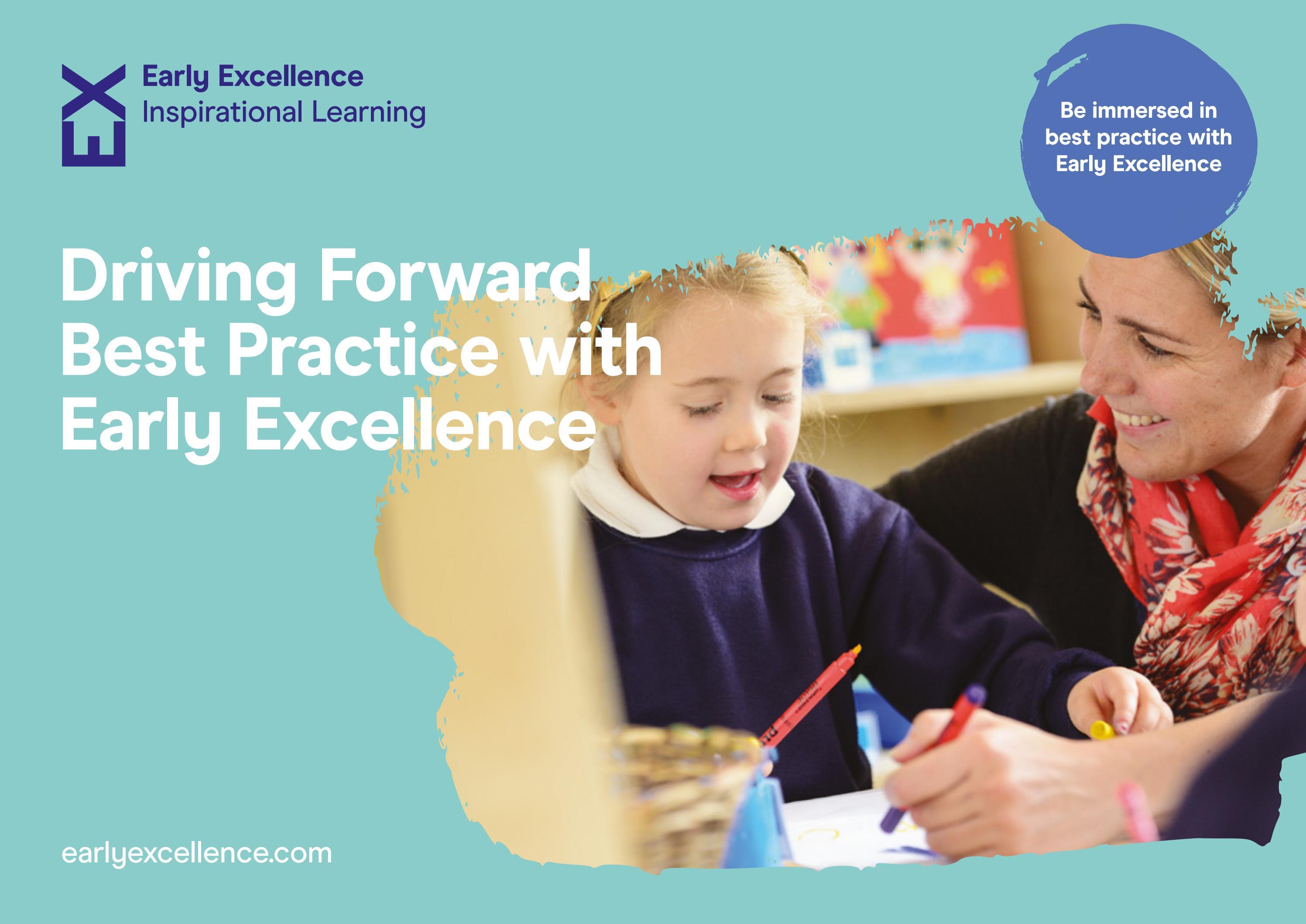 Drive Forward Best Practice with Early Excellence by Early Excellence ...