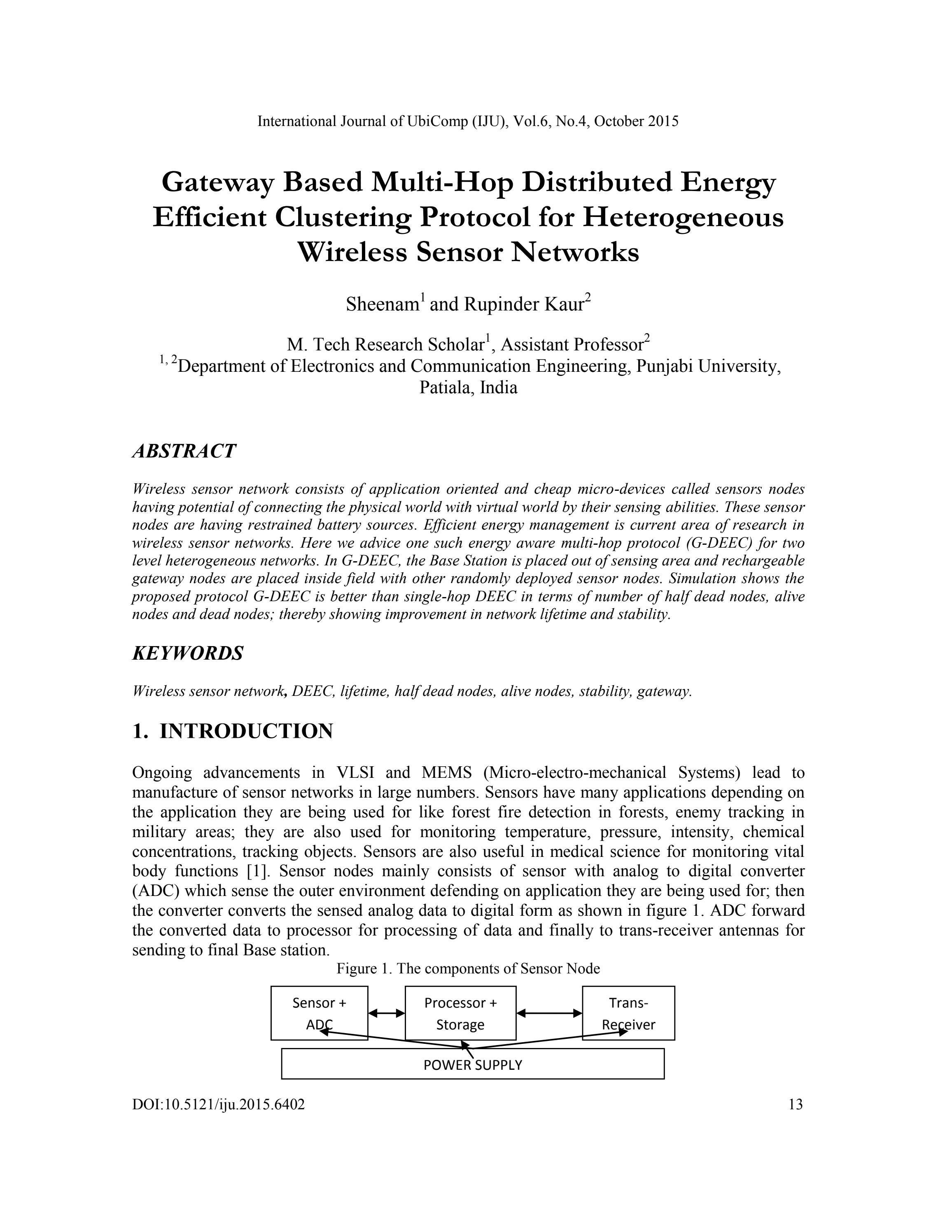 Gateway Based Multi-Hop Distributed Energy Efficient Clustering Protocol for Heterogeneous ...