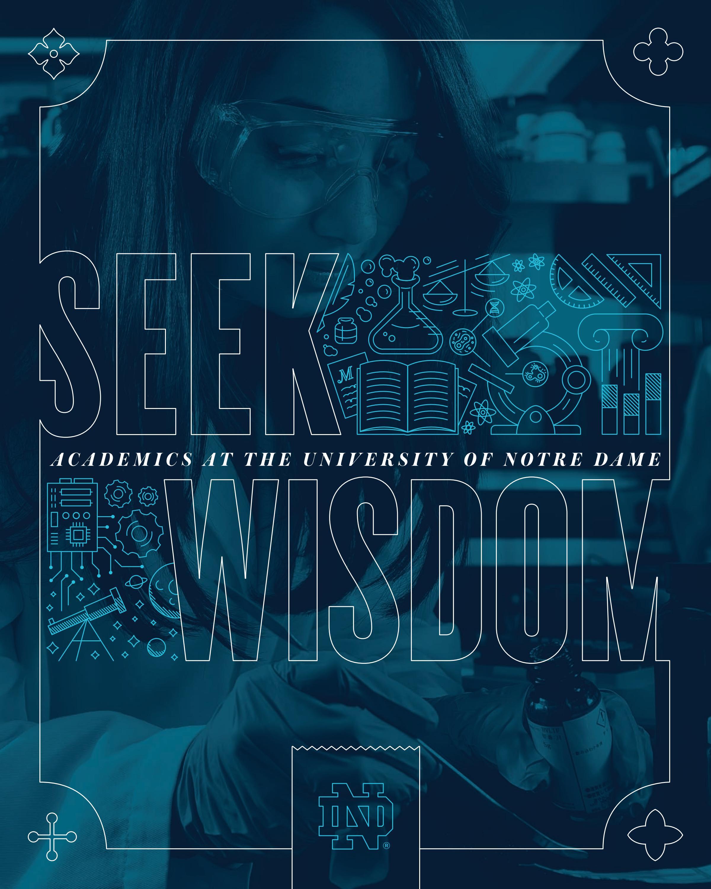 Seek Wisdom: Your Guide to Academics at Notre Dame by Office of ...