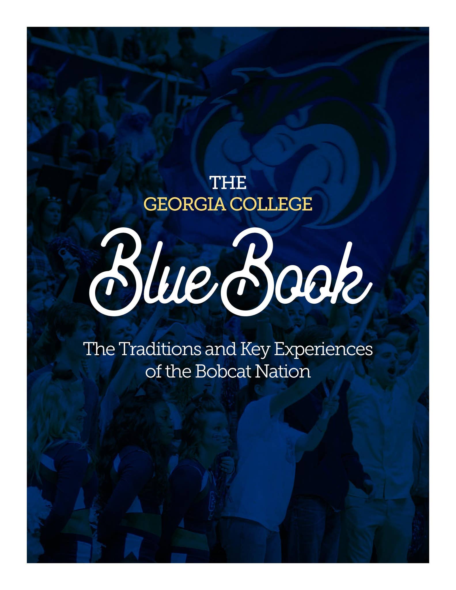 The Georgia College Blue Book by Georgia College & State University - Issuu