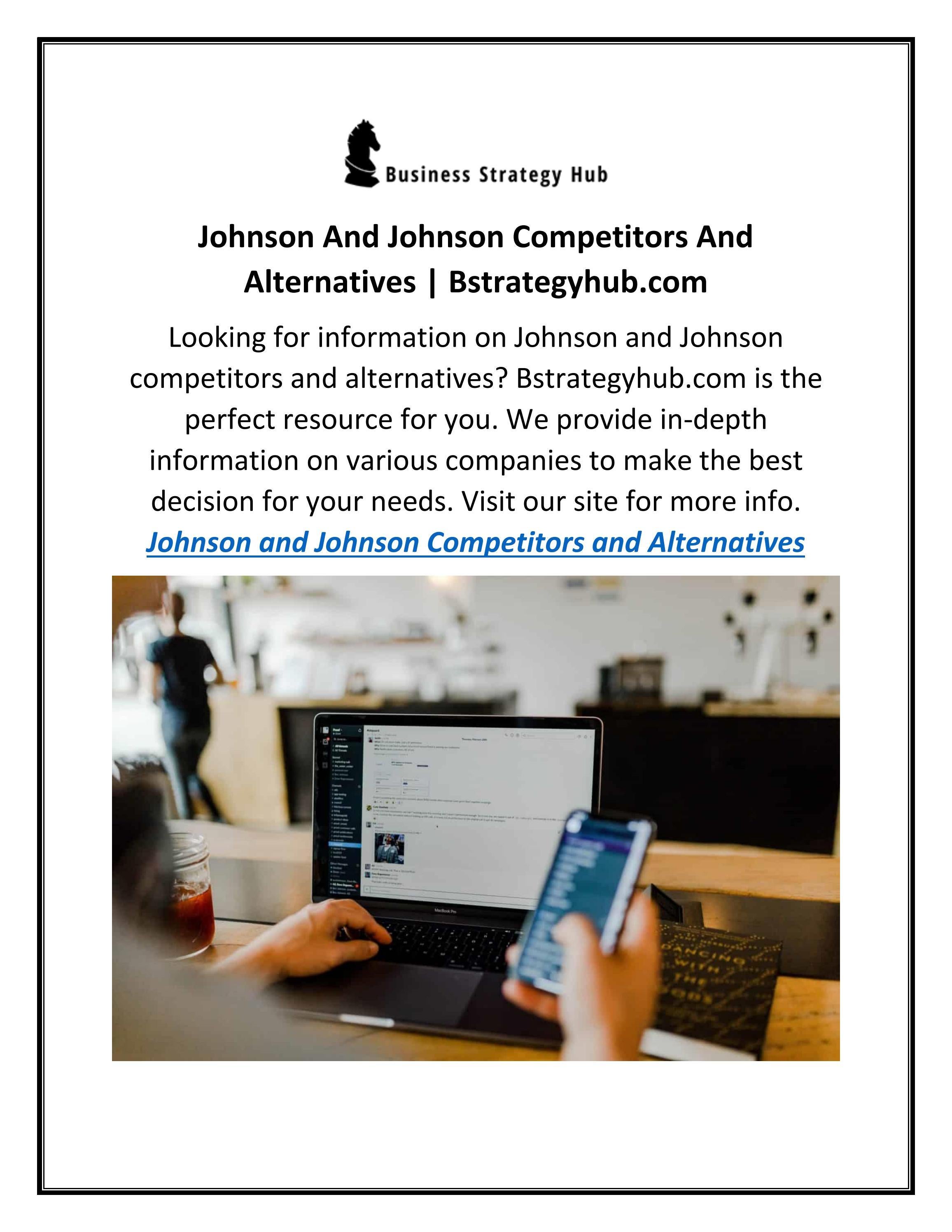 Johnson And Johnson Competitors And Alternatives | Bstrategyhub.com by ...