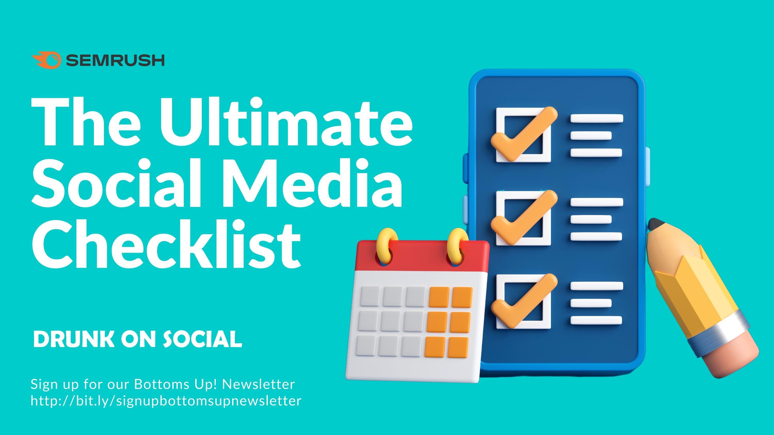 The Ultimate Social Media Checklist by Drunk on Social - Issuu