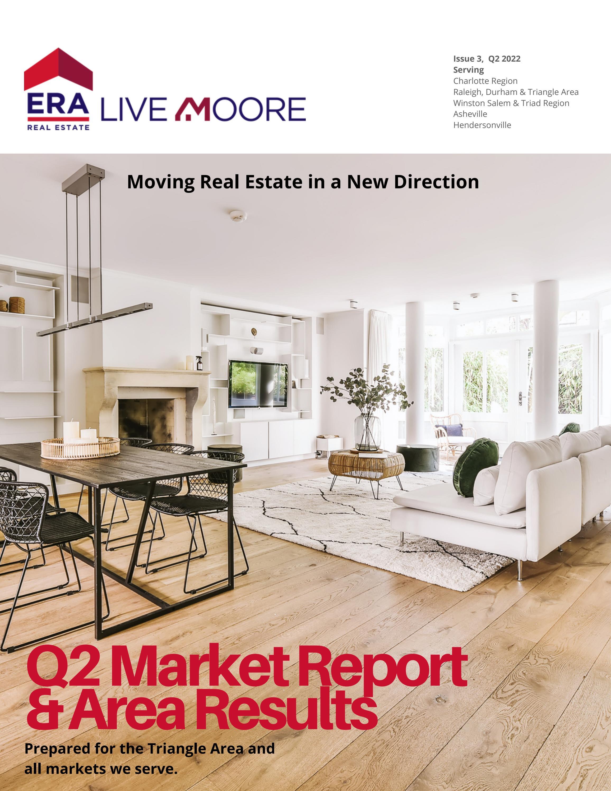 ERA Live Moore Q2 2022 Market Report by ERA Live Moore Real Estate and ...