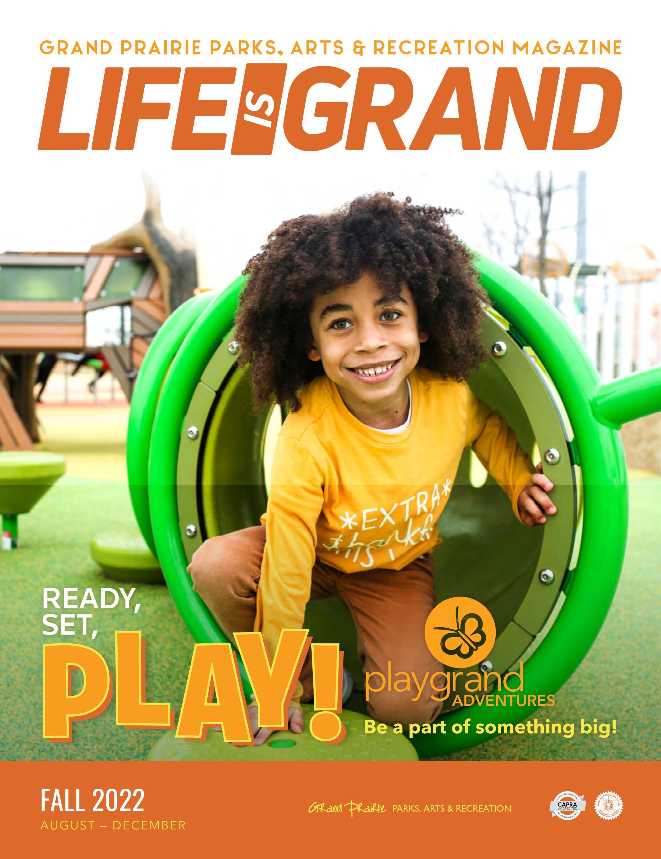 Life is Grand Fall 2022 by Grand Prairie Parks, Arts & Recreation - Issuu