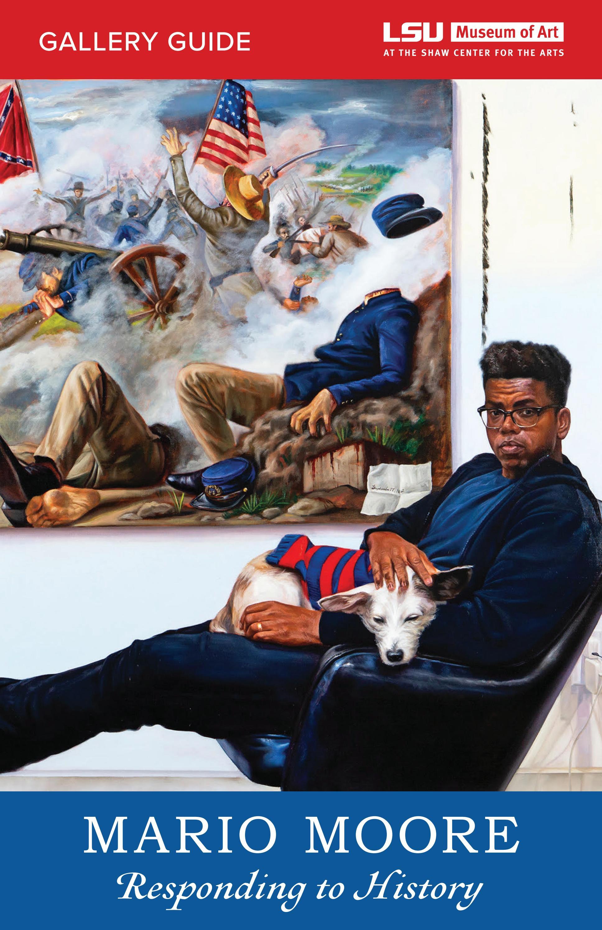 Mario Moore: Responding to History Gallery Guide by LSU Museum of Art ...