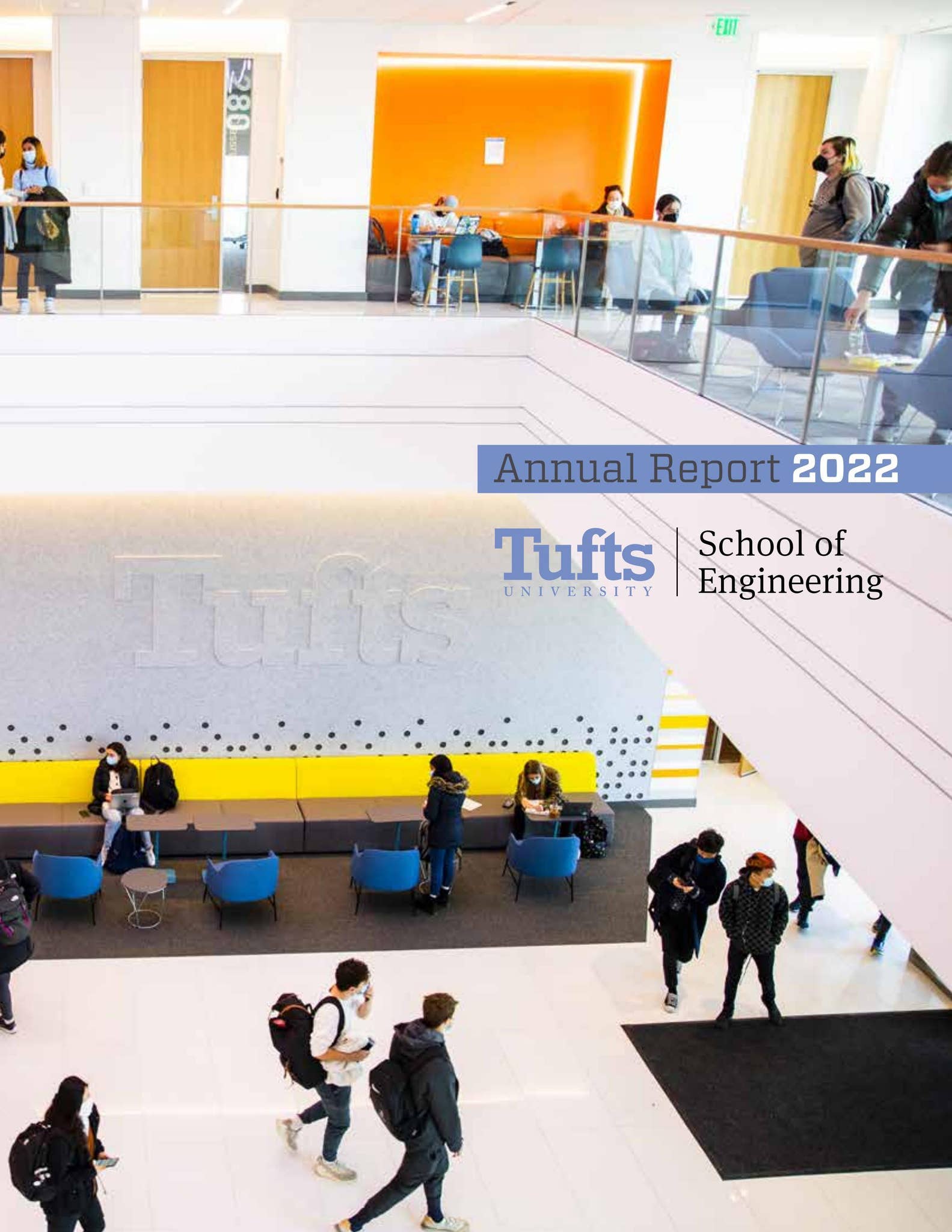 Tufts School of Engineering Annual Report 2022 by tuftsengineer - Issuu