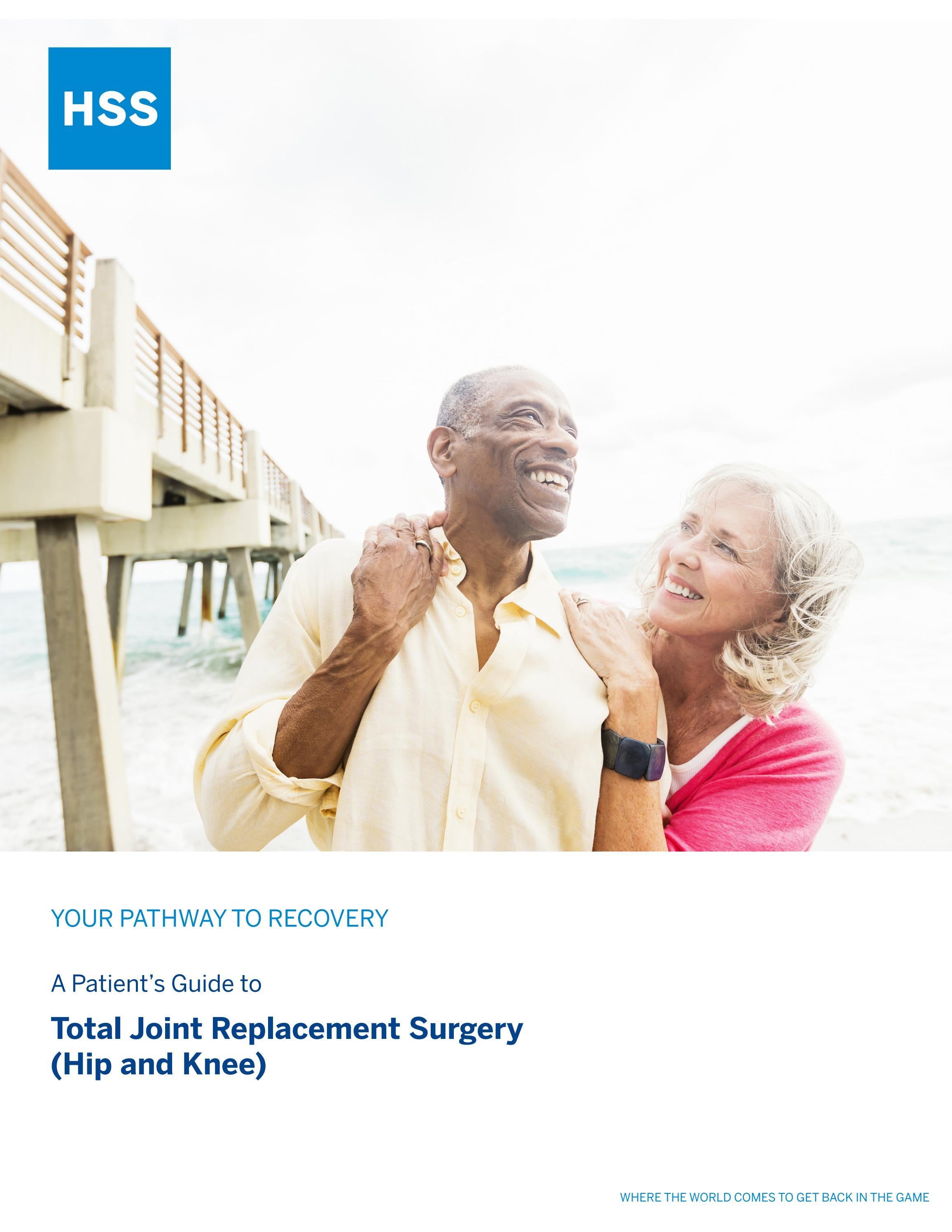 Pathway to Recovery: Patient Guide to Total Joint Replacement (Hip and ...