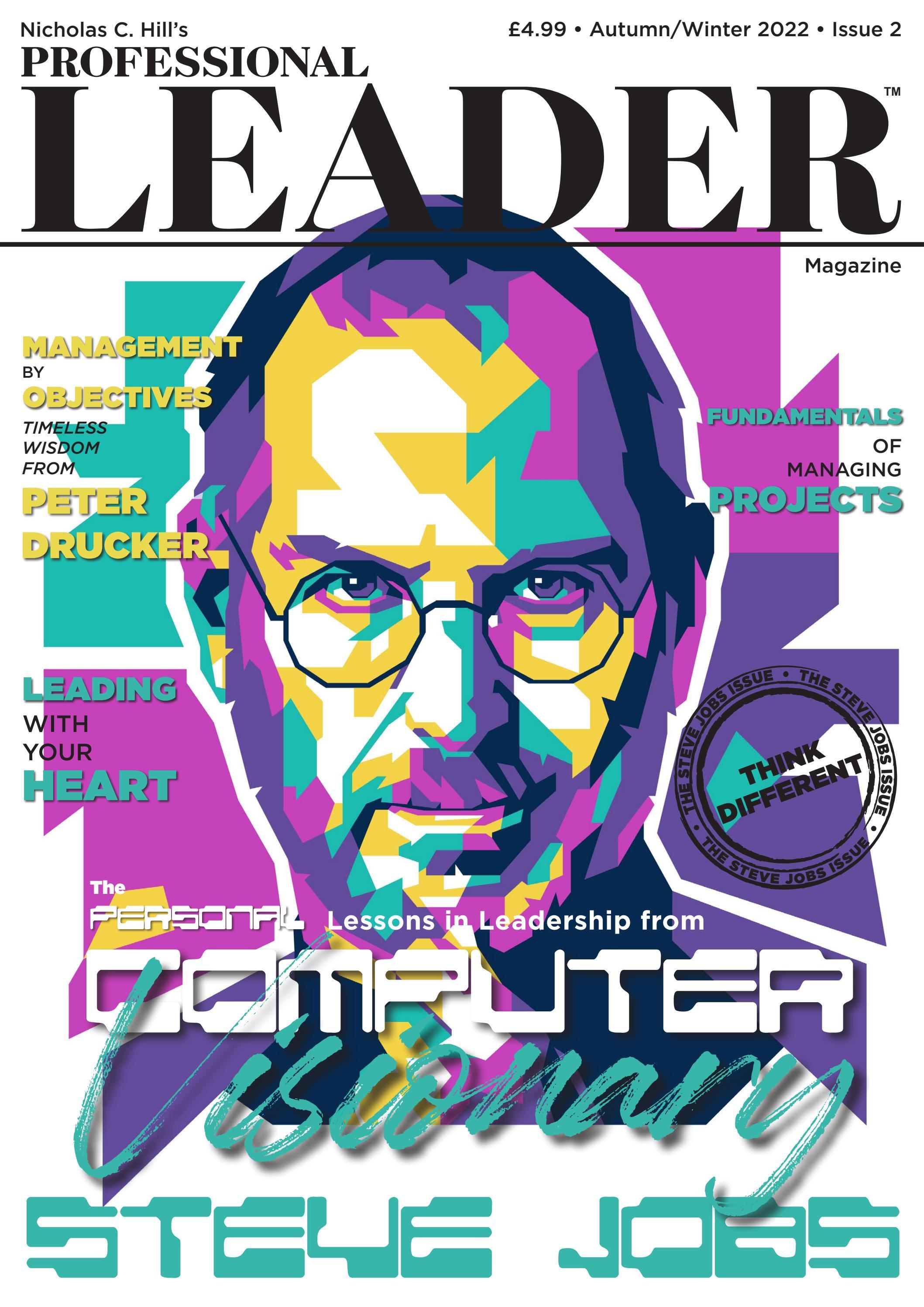 Professional Leader Magazine: The Steve Jobs Issue by Nicholas C. Hill ...