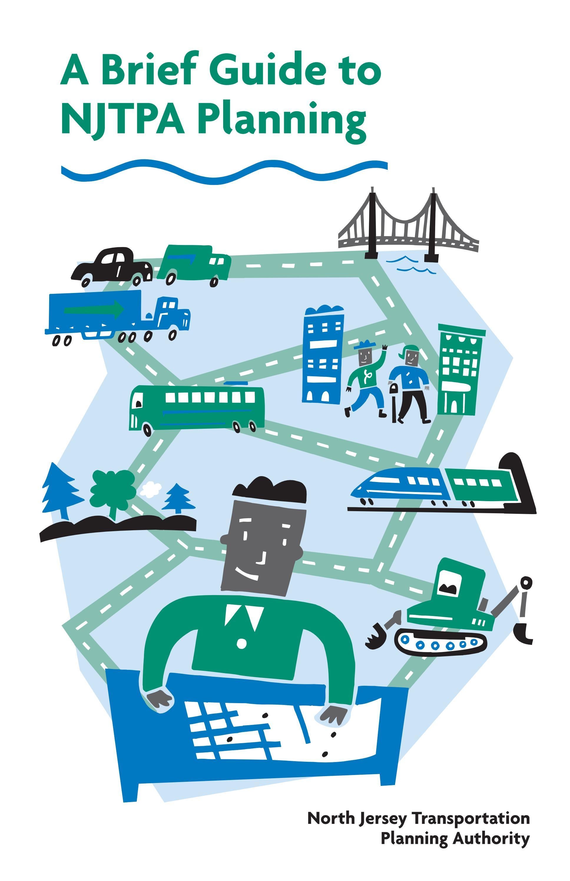 A Brief Guide to NJTPA Planning by NJTPA - Issuu