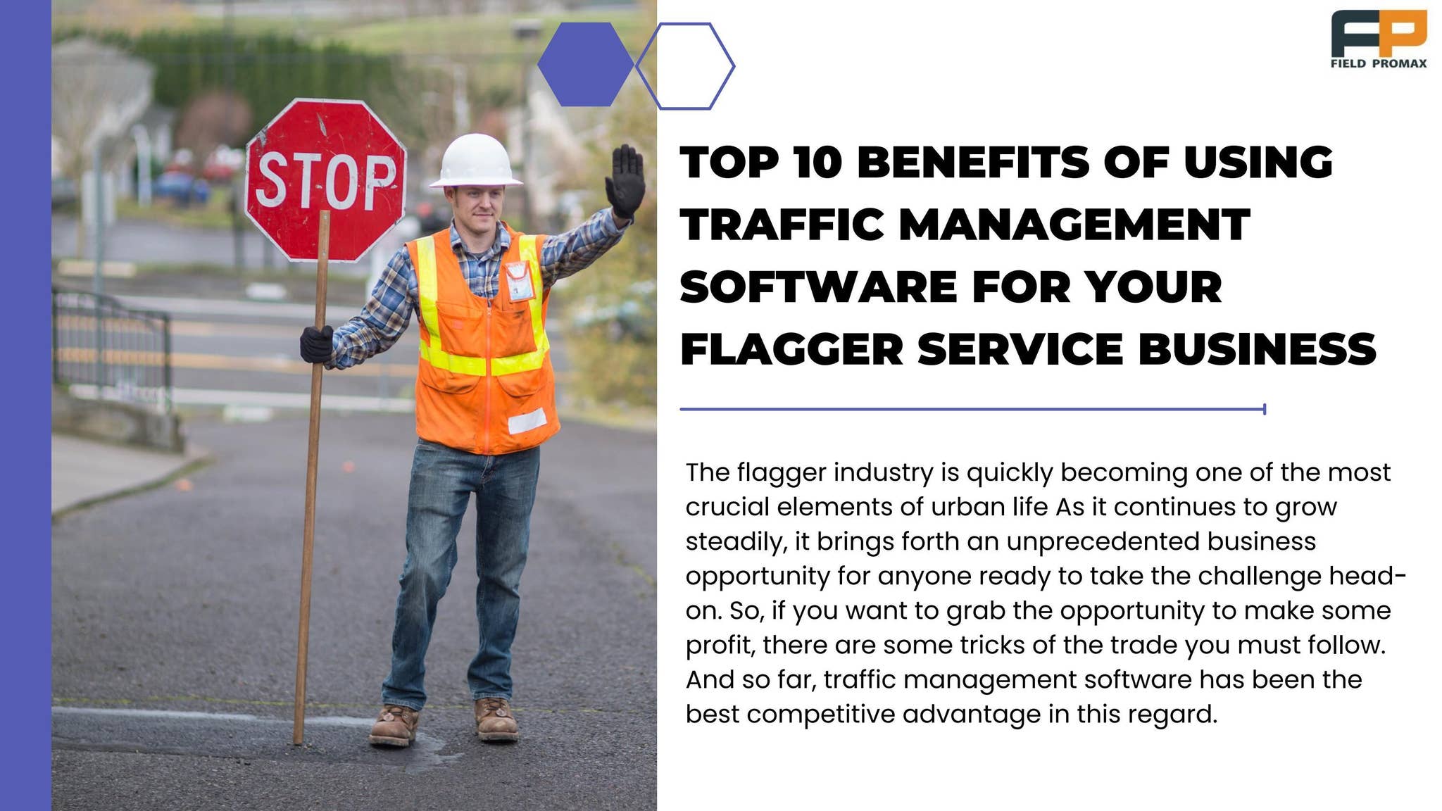 Top 10 Benefits of Using Traffic Management Software for Your Flagger ...