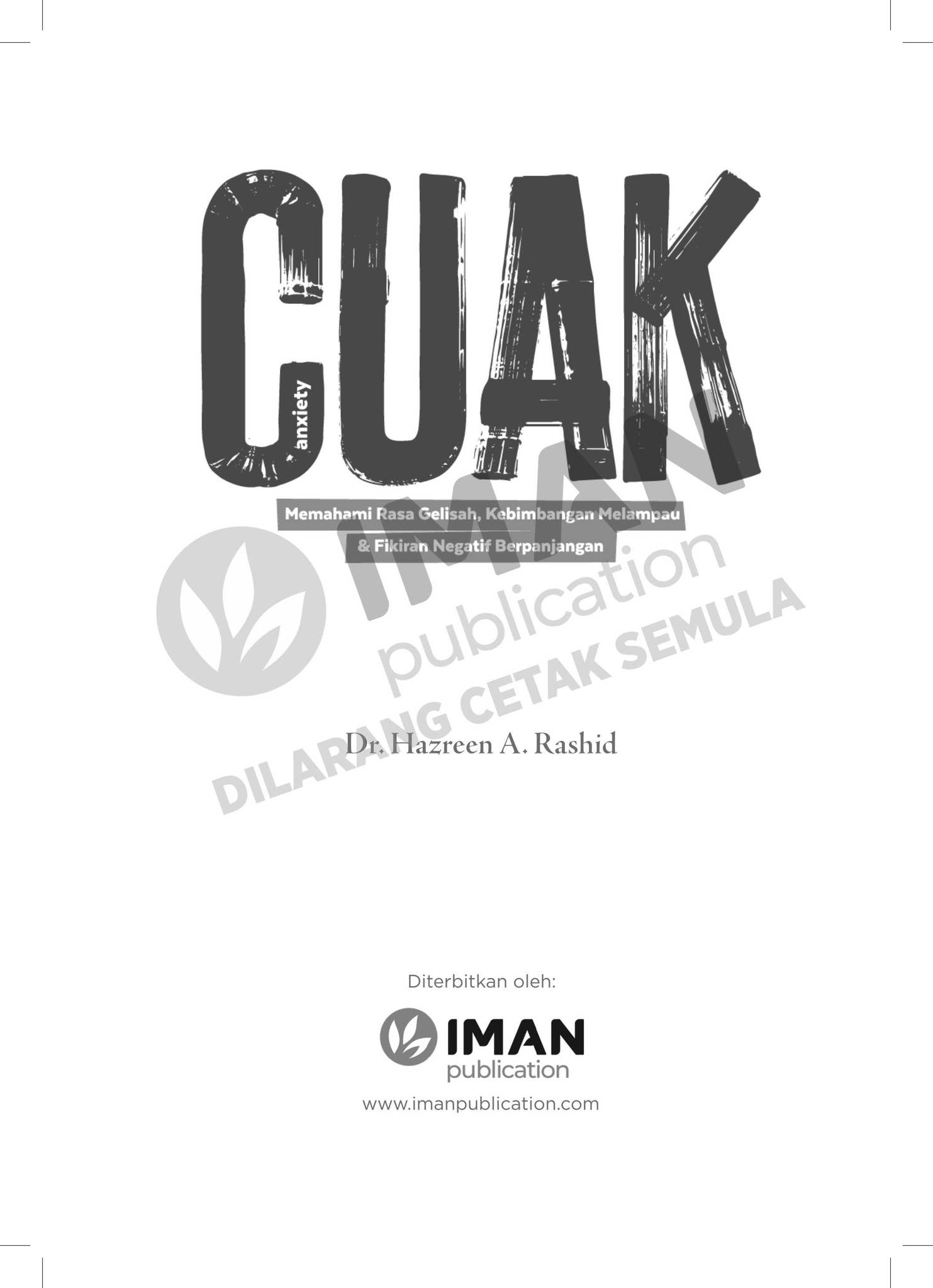 CUAK oleh Dr. Hazreen A. Rashid by imanpublication - Issuu
