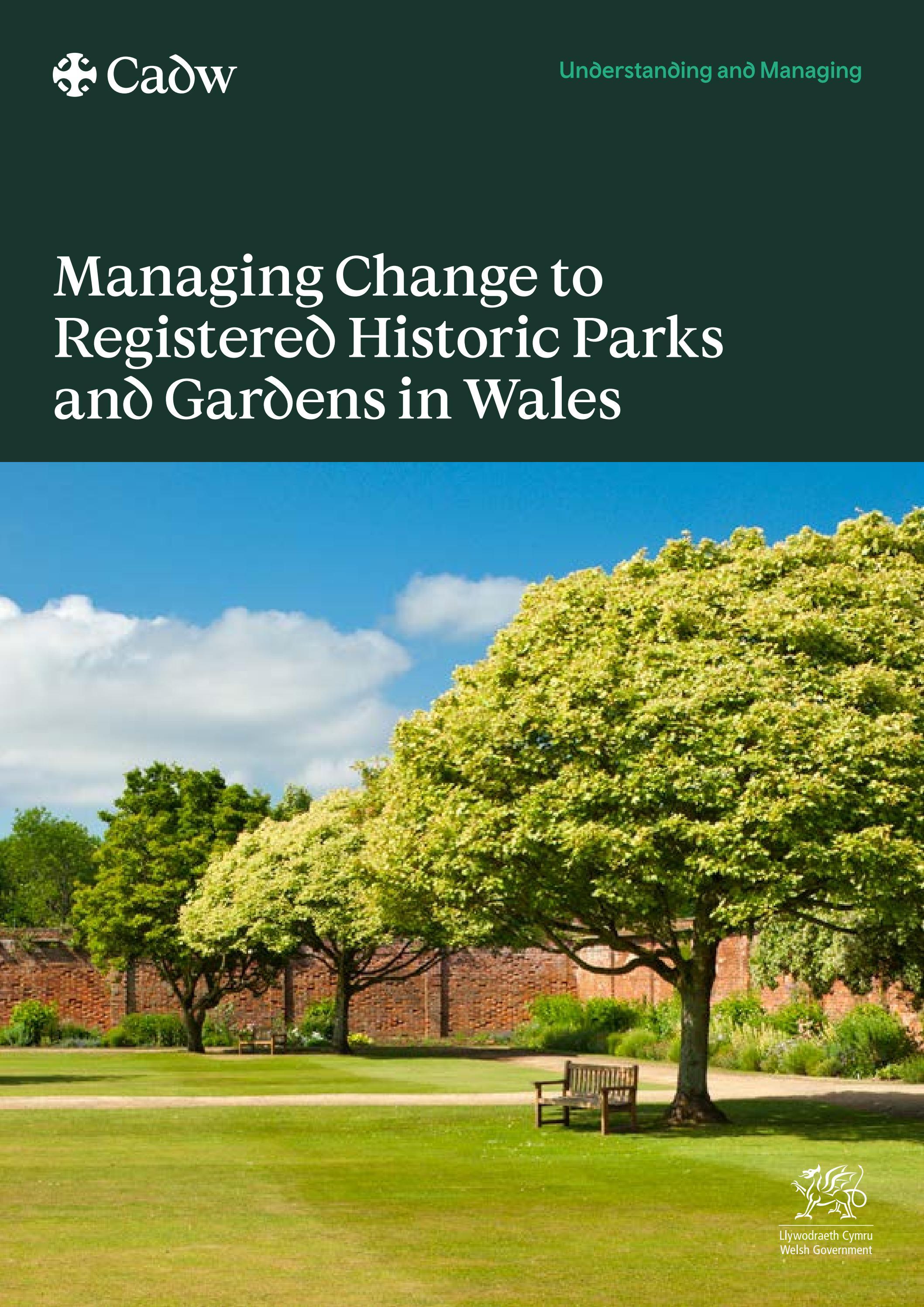 Cadw Managing Change - parks and gardens by Central Design Team ...