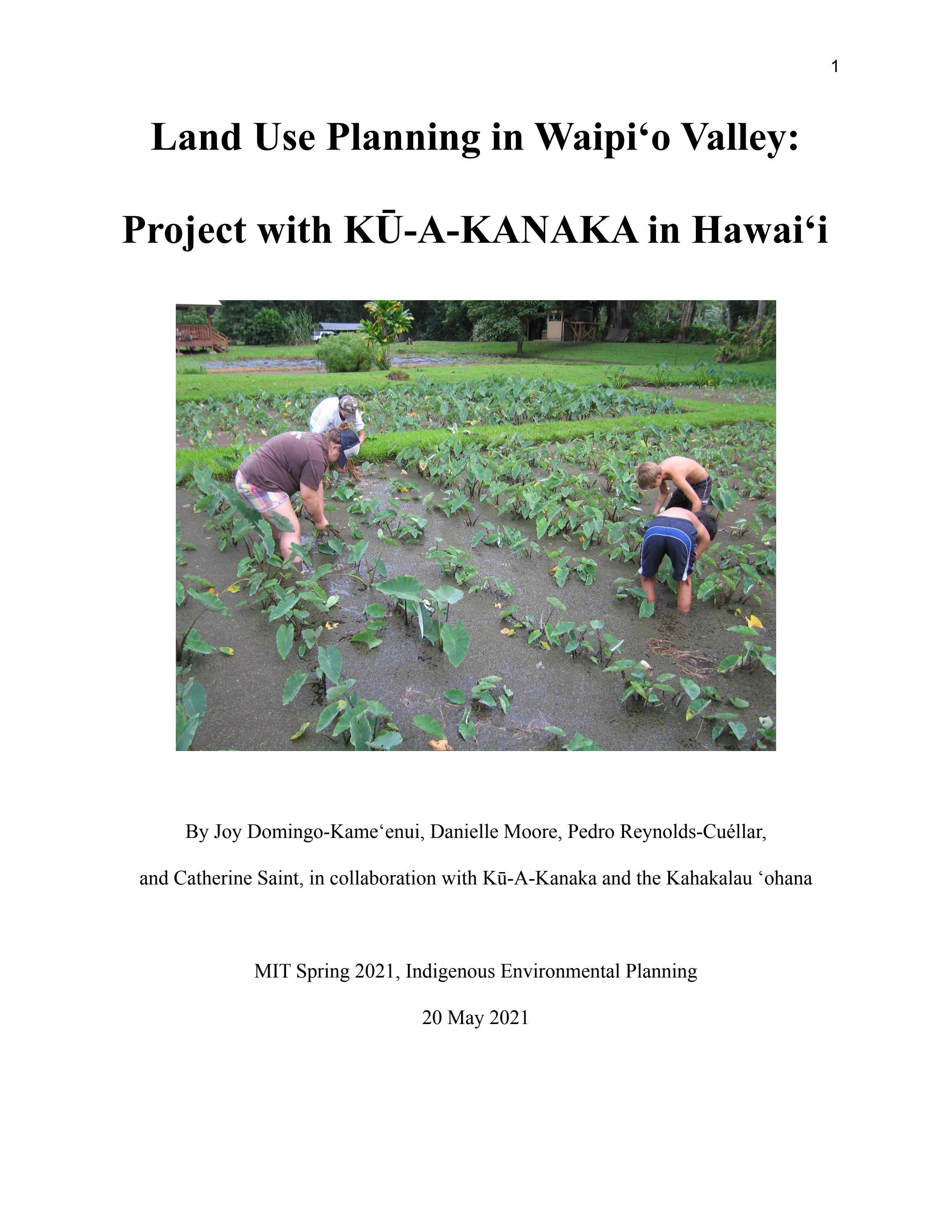 Land Use Planning in Waipi'o Valley: Project with KŪ-A-KANAKA in Hawai ...