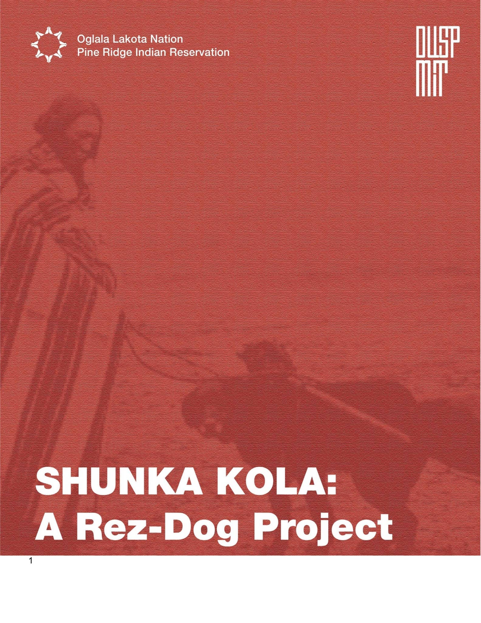 SHUNKA KOLA: A Rez-Dog Project by MIT DUSP - Issuu