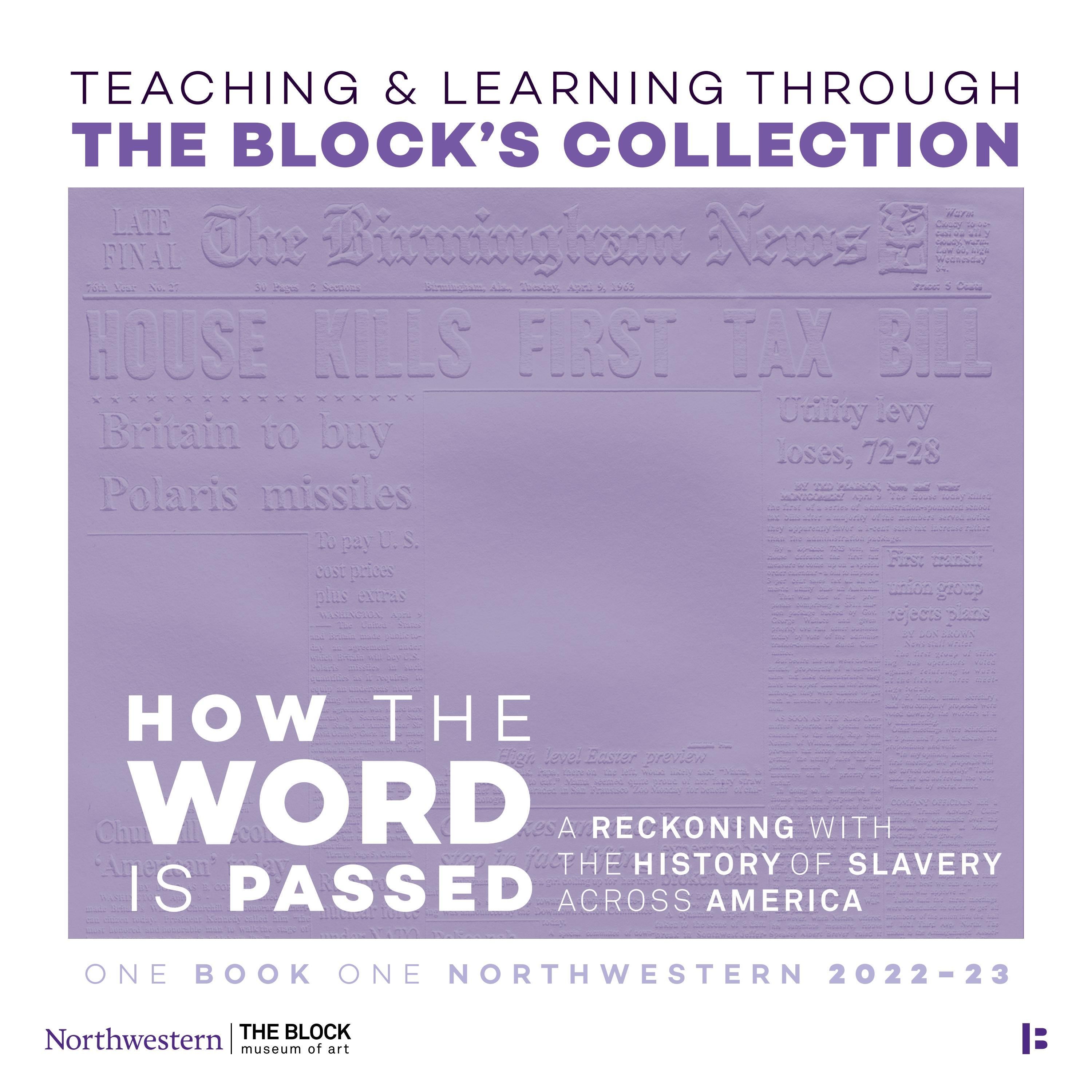 One Book One Northwestern 2022–23: How the Word is Passed by Block ...
