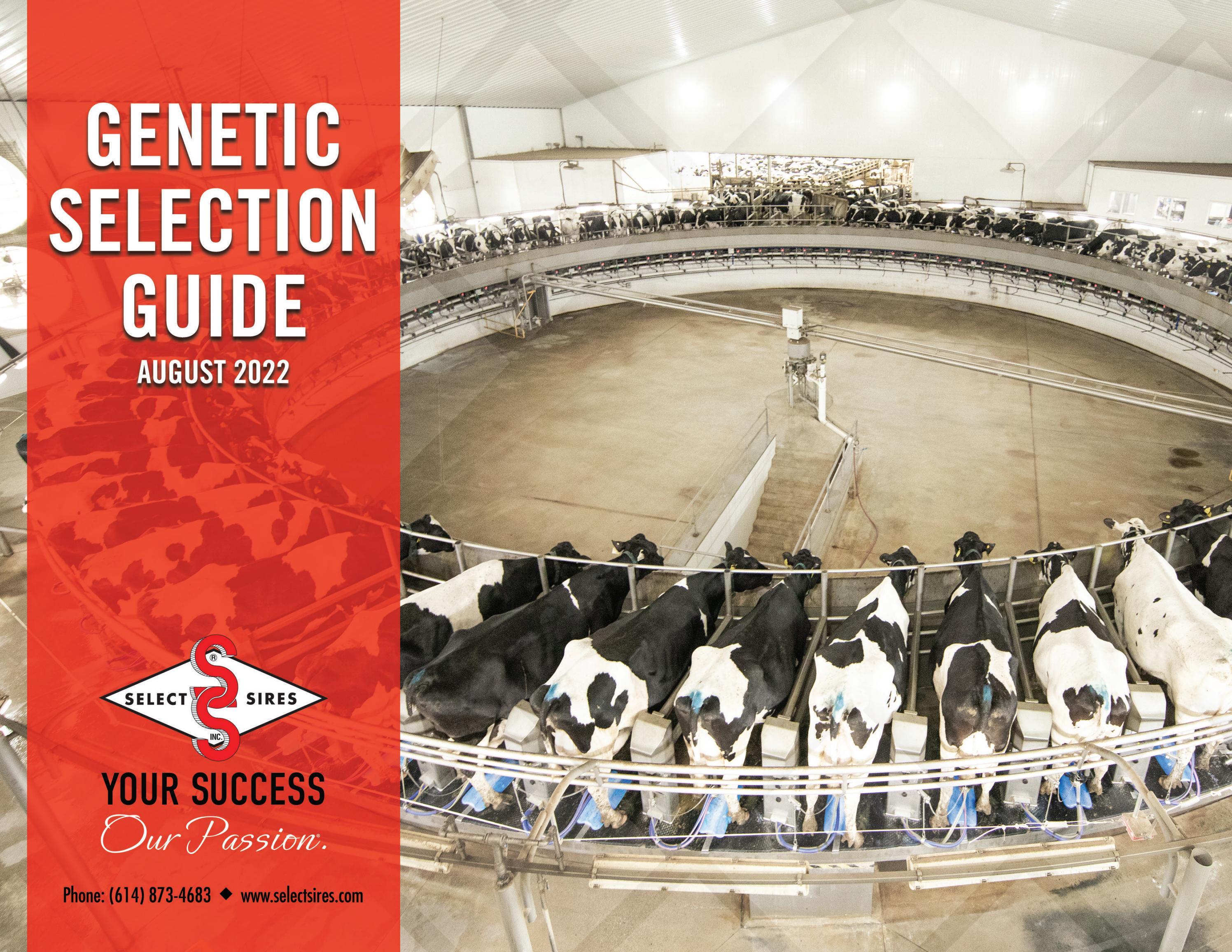 August 2022 Genetic Selection Guide by Select Sires - Issuu