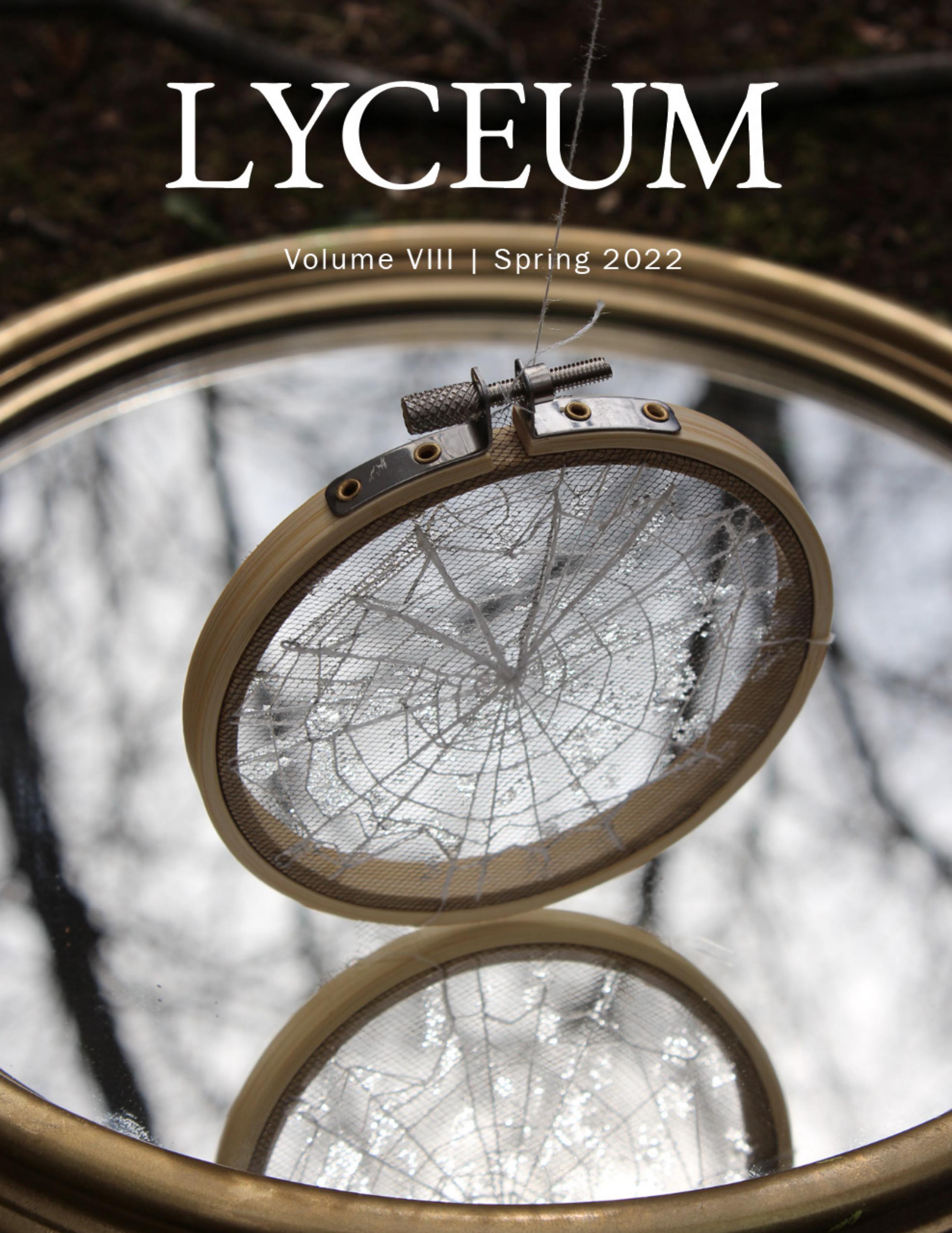 Lyceum Volume VIII Spring 2022 by Lyceum Magazine - Issuu