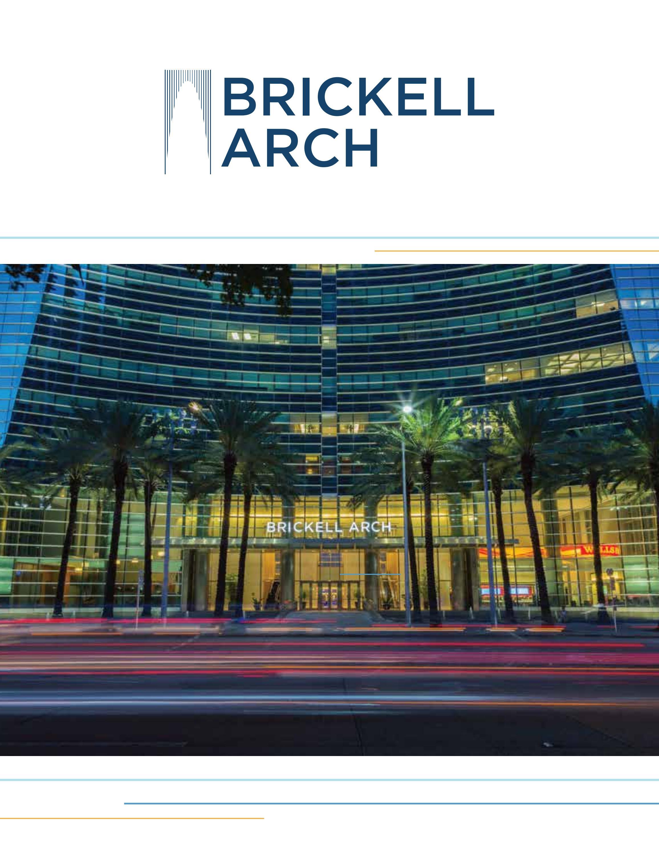 Brickell Arch Flyer by Gaedeke Group - Issuu