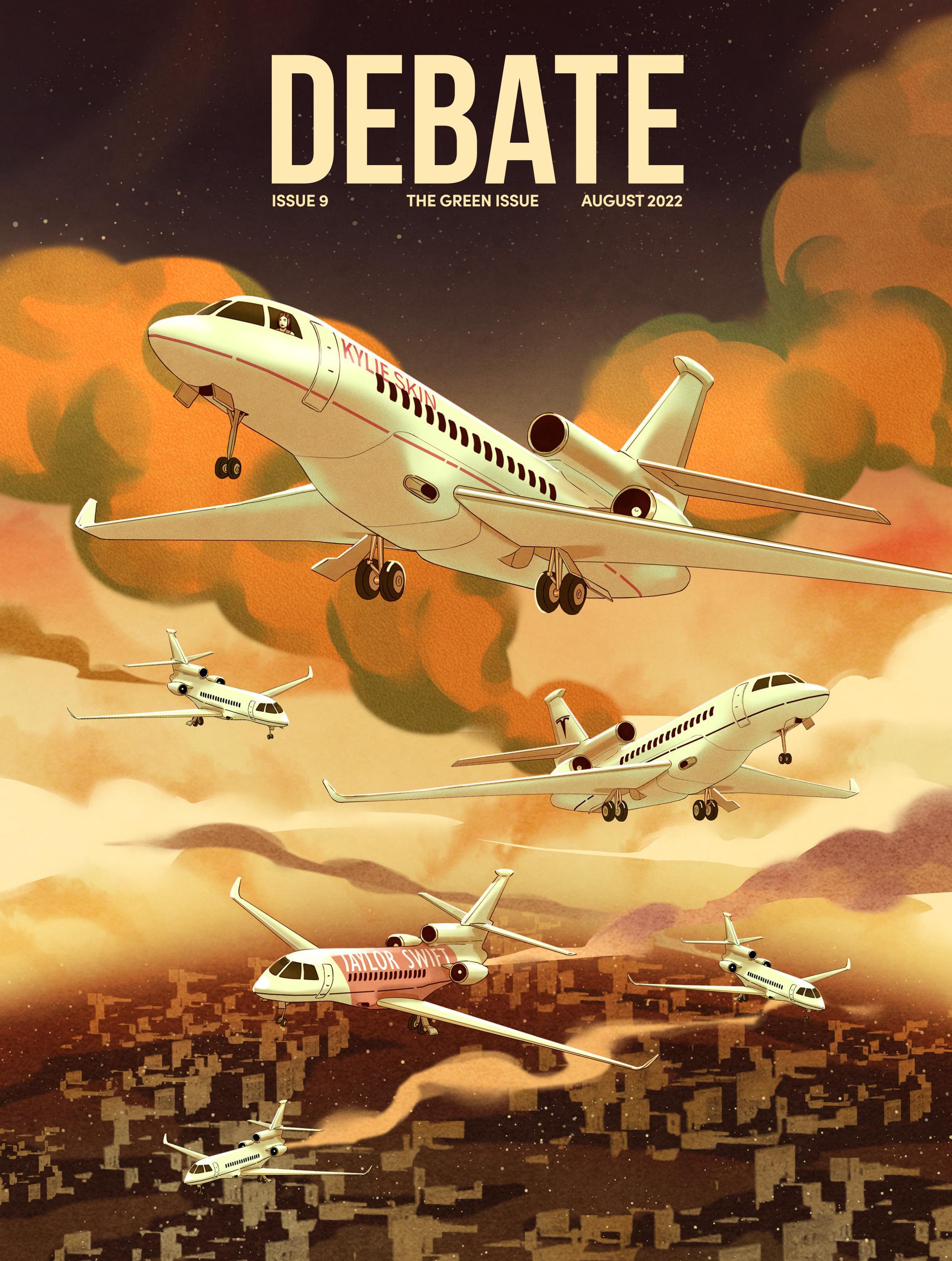 Debate | Issue 9 | The Green Issue by Debate Magazine - Issuu