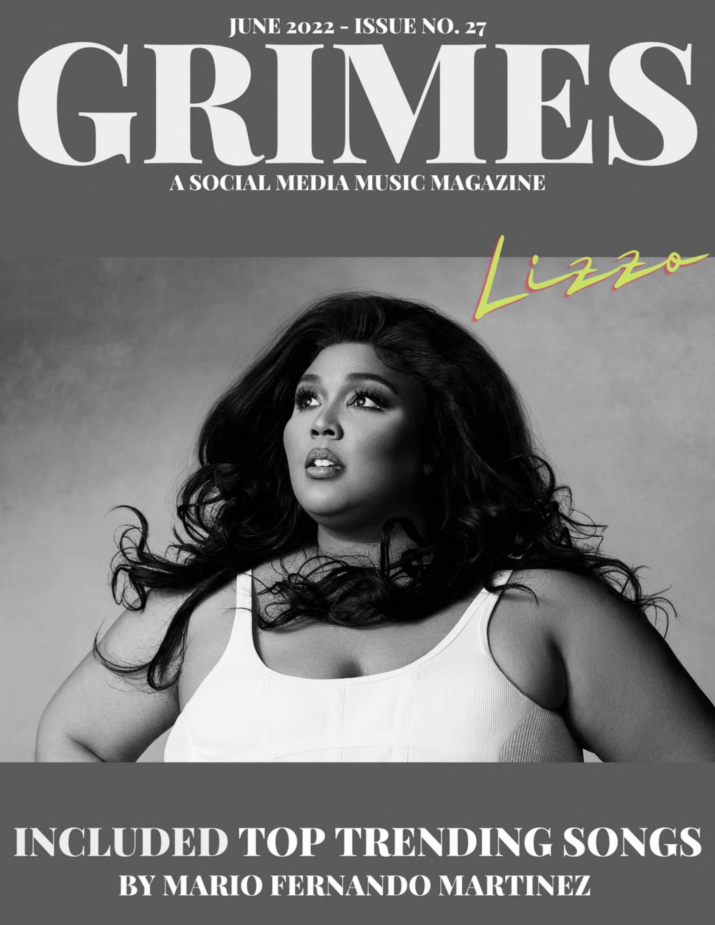 GRIMES MAGAZINE - JUNE 2022 - ISSUE 27 by Grimes Magazine - Issuu