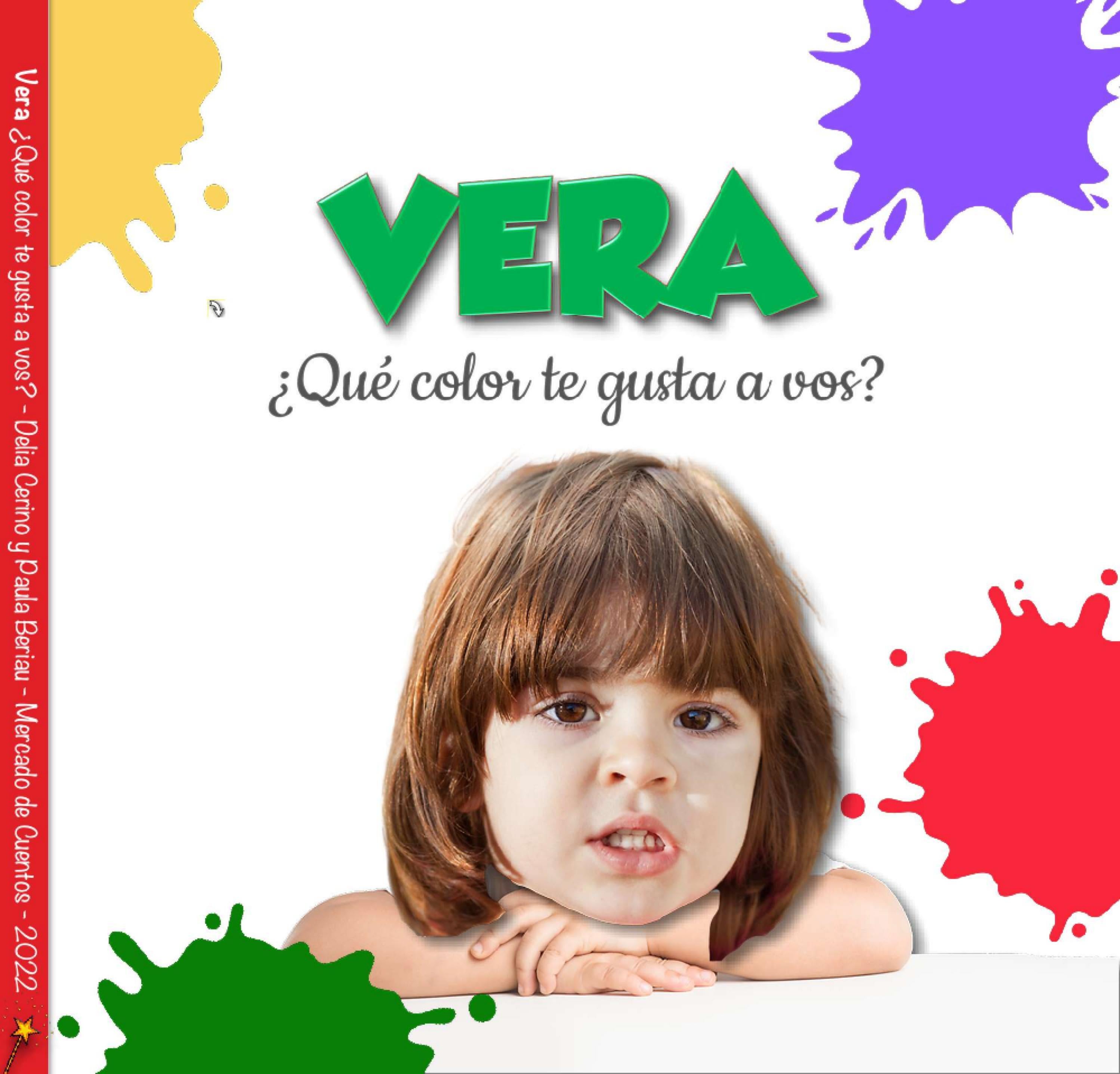 CUENTO PERSONALIZABLE Vera, ¿Qué color te gusta a vos? by Mercado de ...