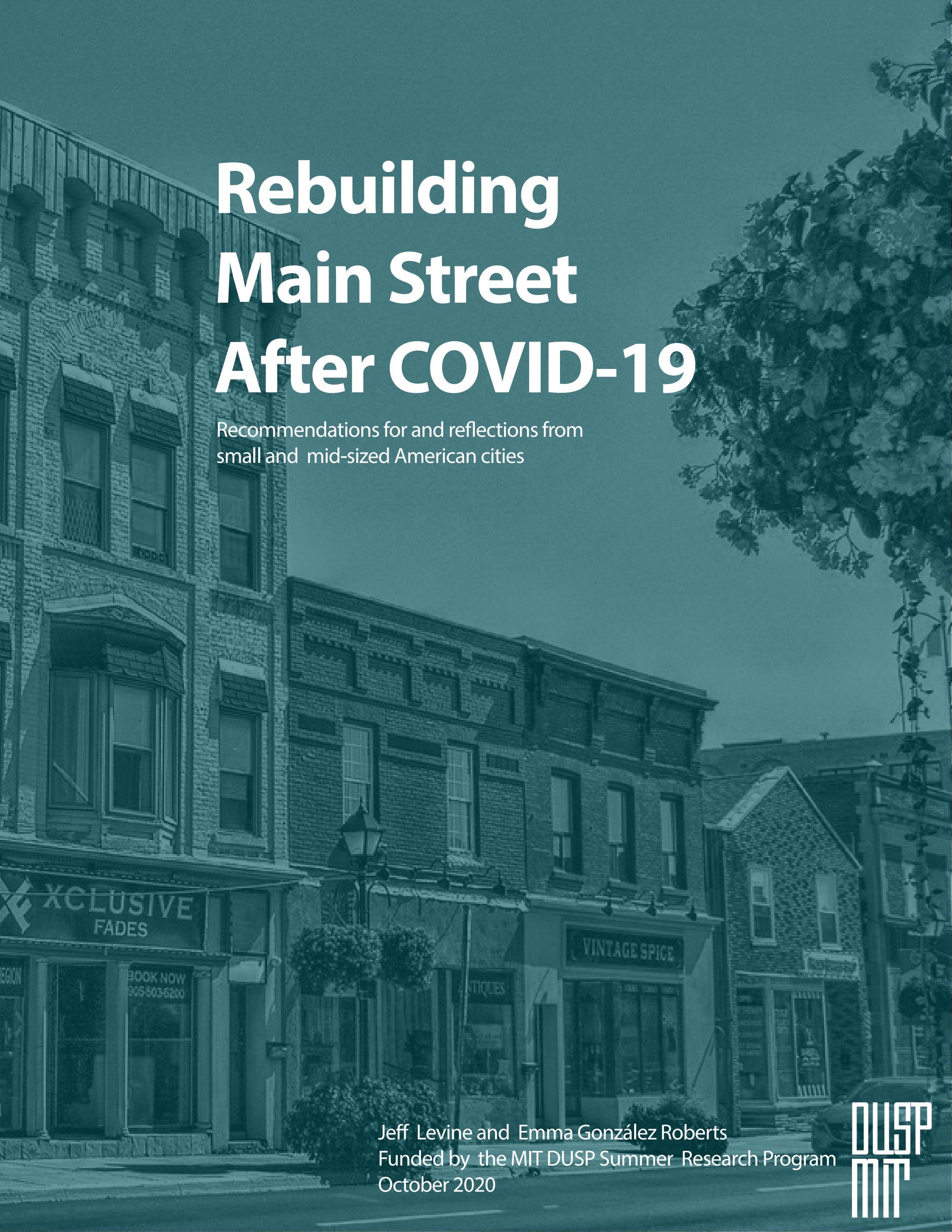 Rebuilding Main Street After COVID-19 by MIT DUSP - Issuu
