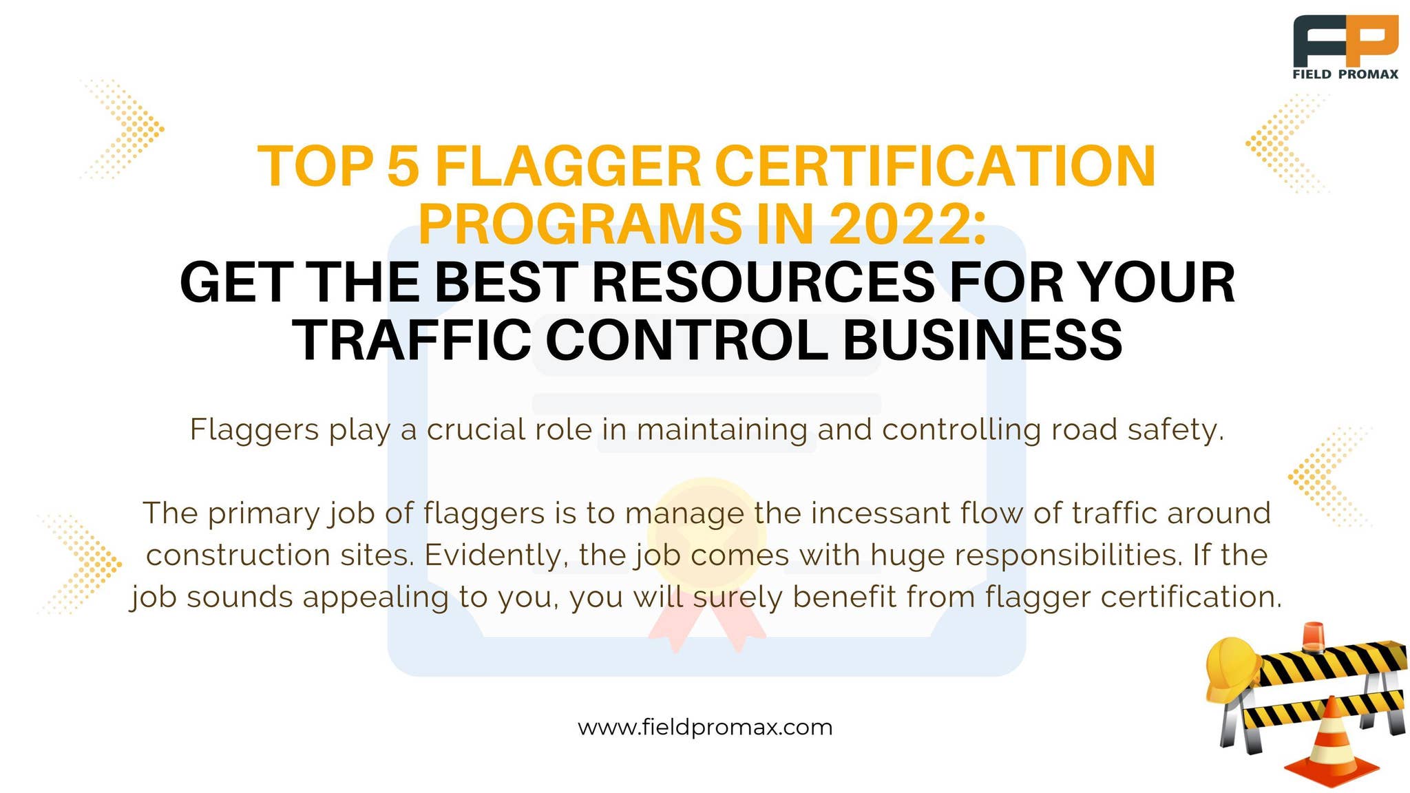 Top 5 Flagger Certification Programs in 2022: Best Resources for Your ...