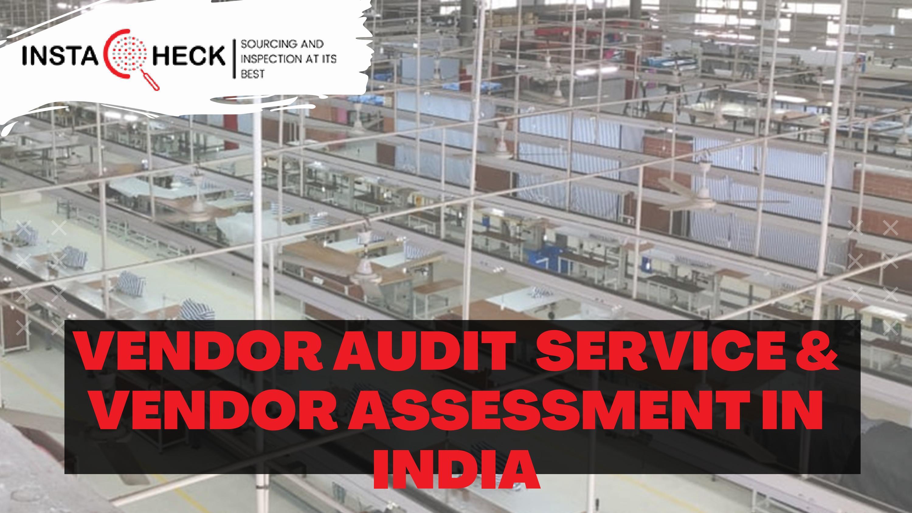Vendor Audit Service Vendor Assessment In India By Instacheck Issuu Vendor Audit Service Vendor Assessment In India By Instacheck Issuu