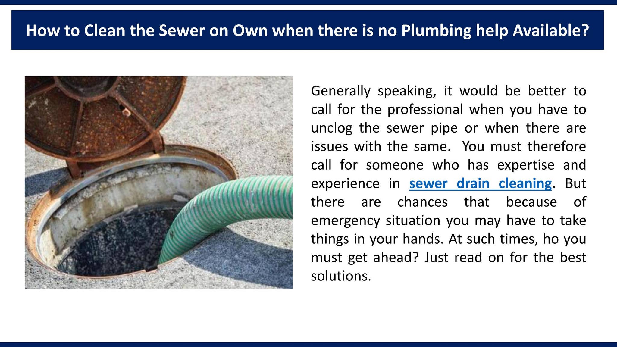 How to Clean the Sewer on your Own when there is no Plumbing Help ...