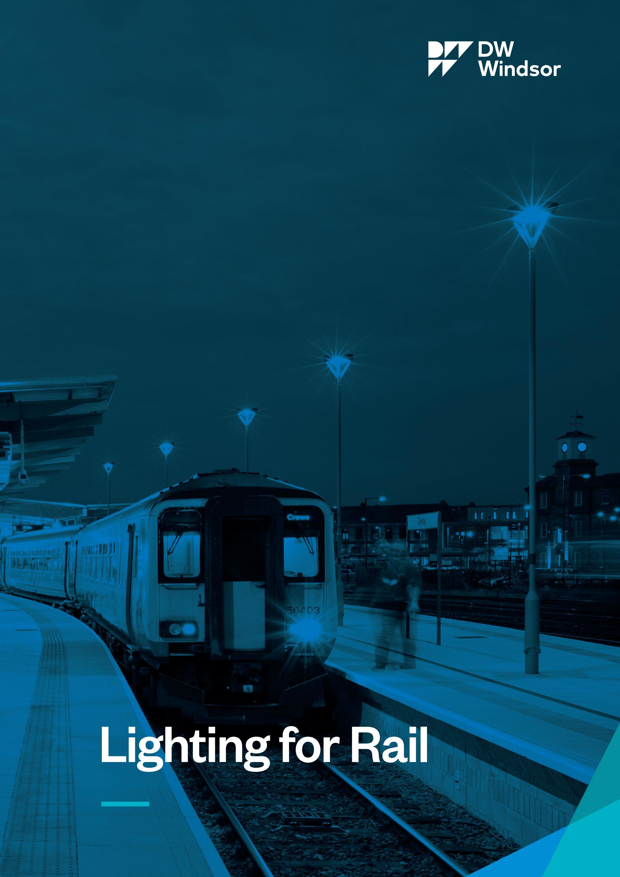 Lighting for Rail Brochure by DW Windsor - Issuu
