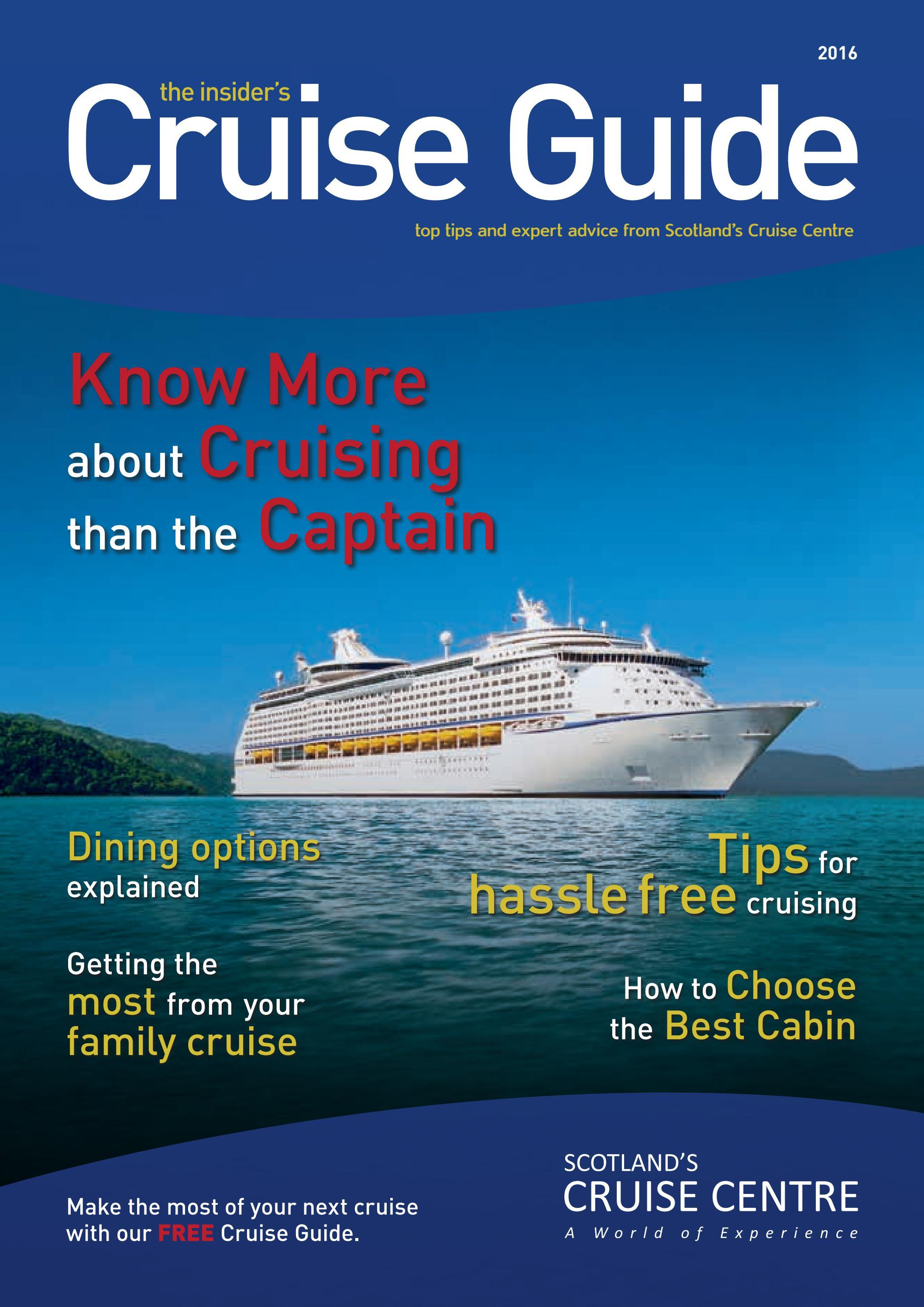 Scotland's Cruise Centre Insider's Cruise Guide by brooklyntravel - Issuu