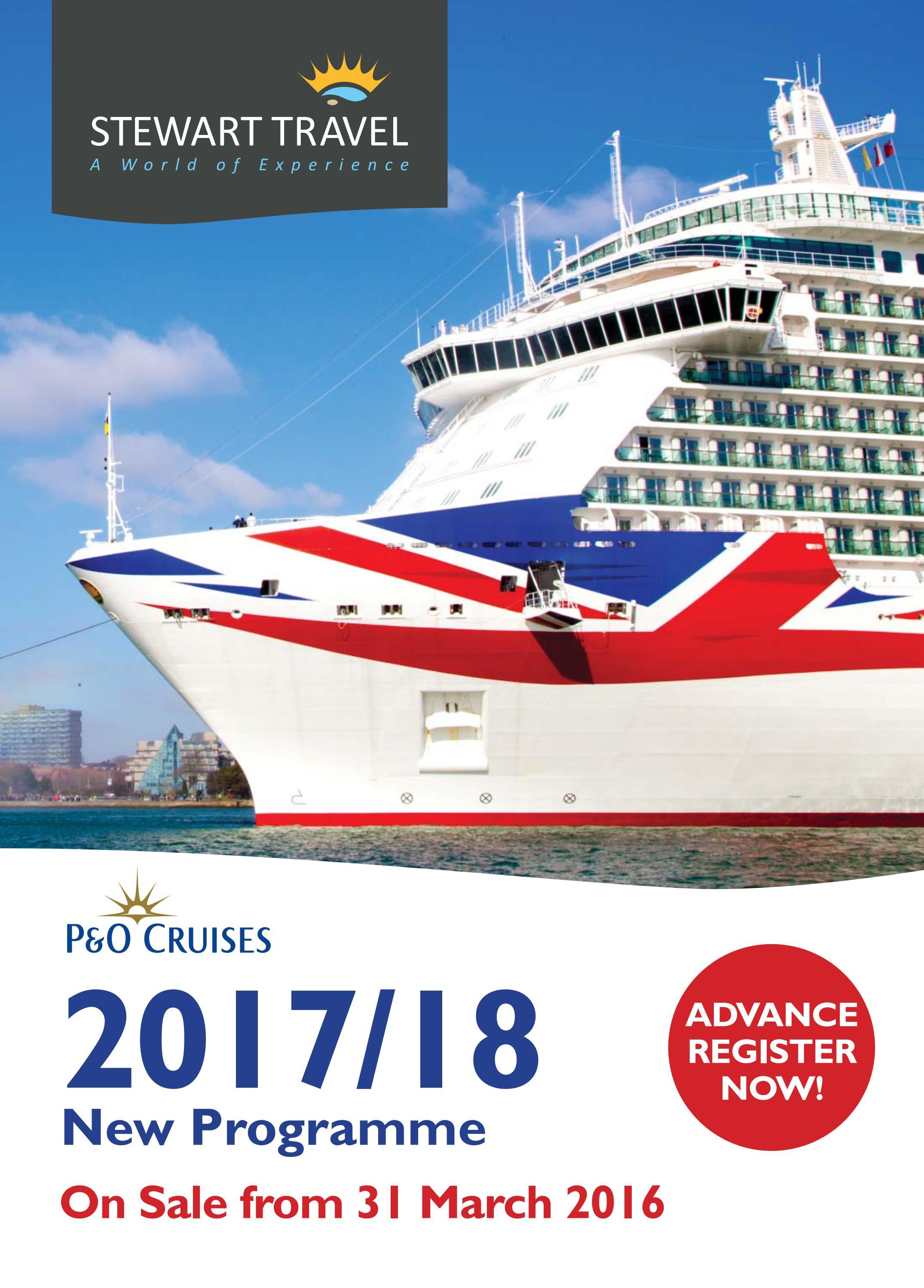 Stewart Travel P&O 2017/18 Cruise Programme by brooklyntravel - Issuu