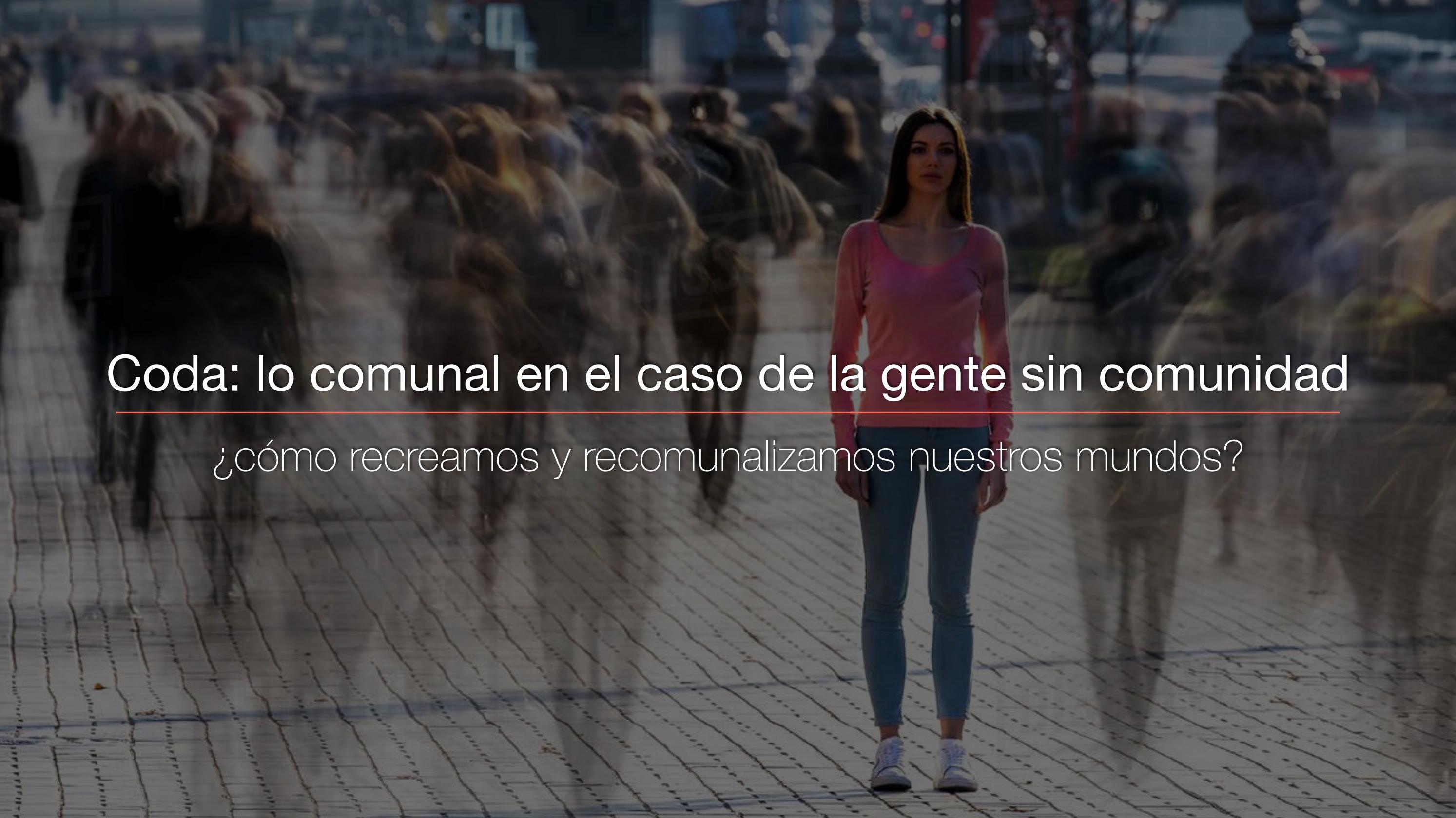 Lo comunal en el caso de la gente sin comunidad by Nora Morales - Issuu