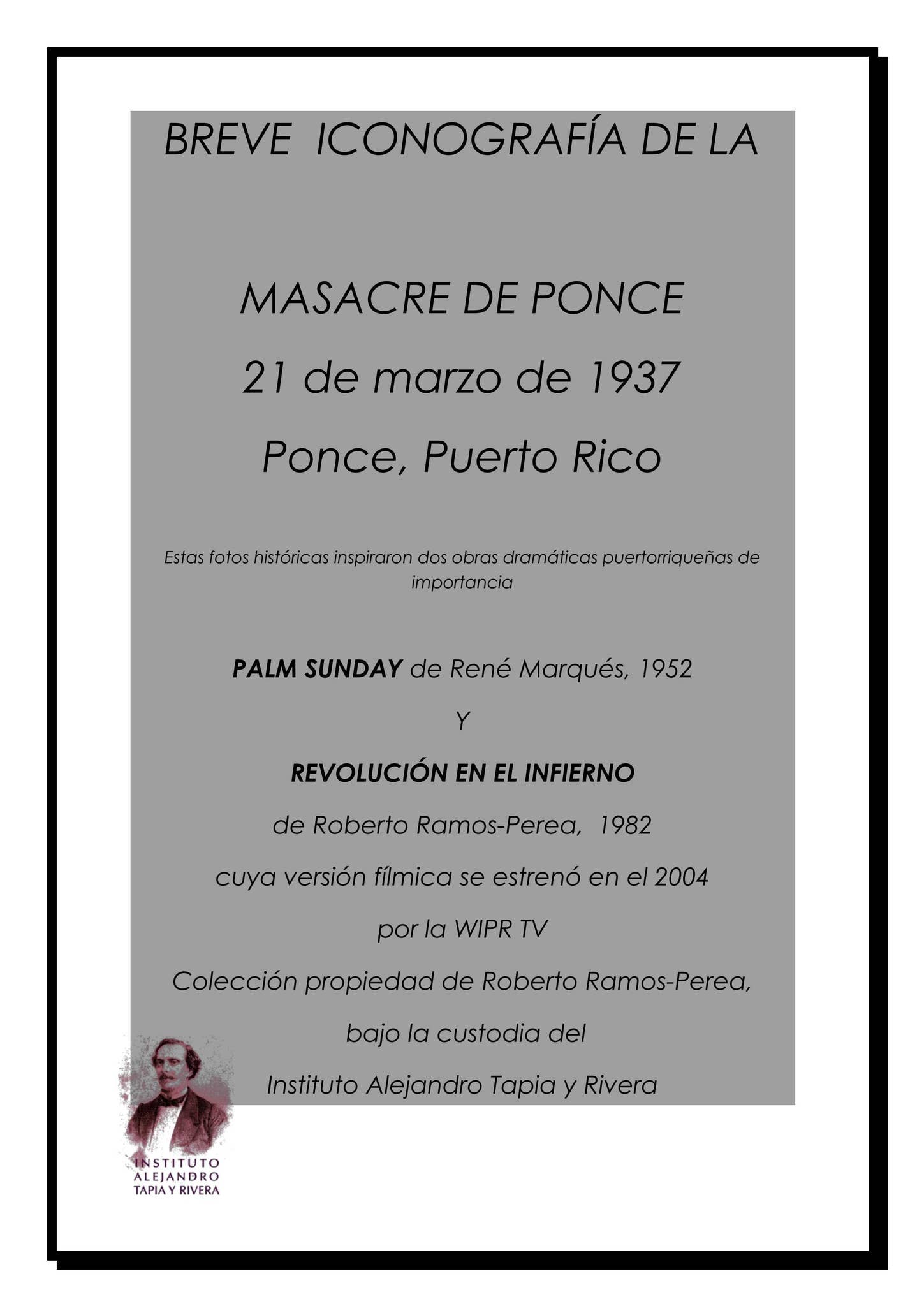 IATR: BREVE ICONOGRAFÍA DE LA MASACRE DE PONCE: 21 de marzo de 1937 by ...