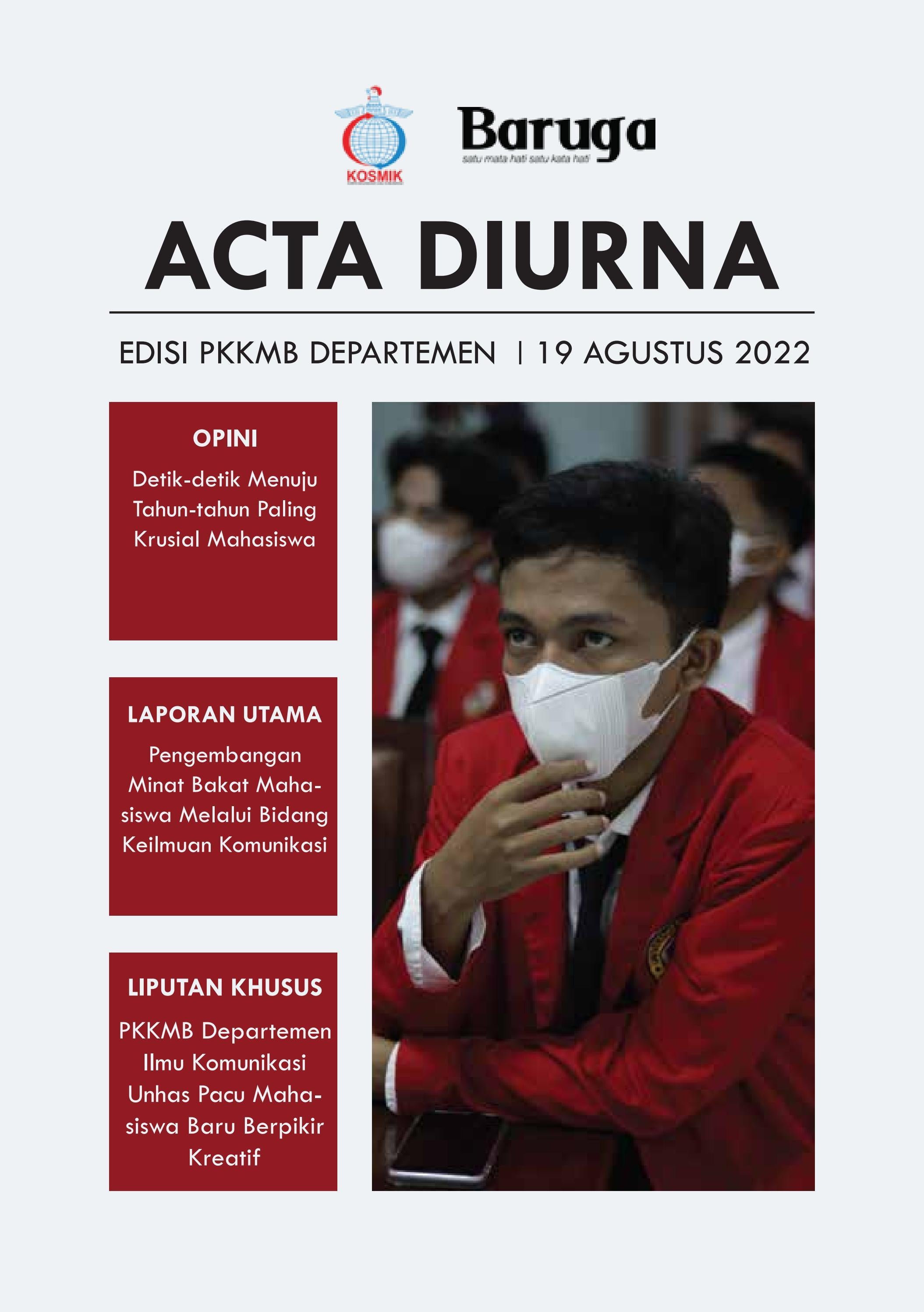 Acta Diurna PKKMB Tingkat Departemen Ilmu Komunikasi Universitas ...