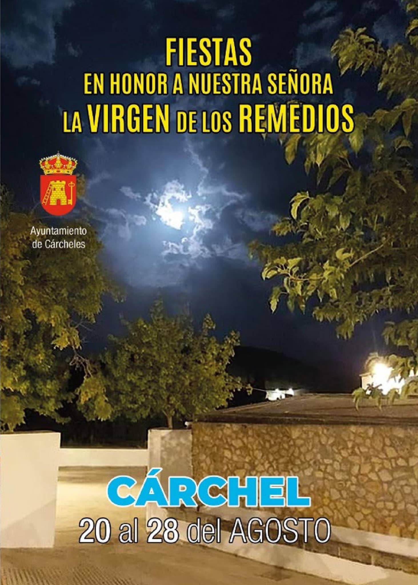 PROGRAMA OFICIAL DE FIESTAS DE CÁRCHEL 2022 by Ayuntamiento Carcheles ...