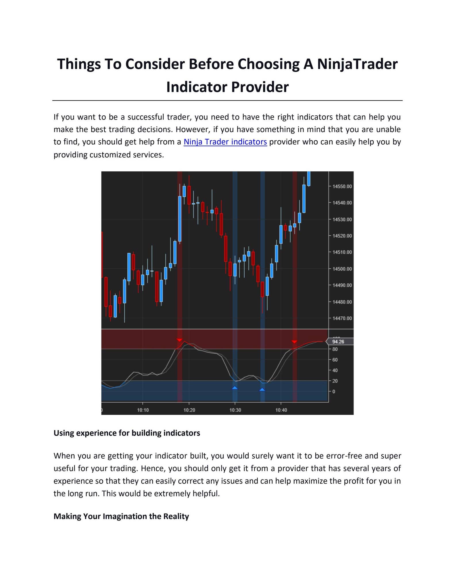 Things To Consider Before Choosing A NinjaTrader Indicator Provider by Affordable Indicators INC ...