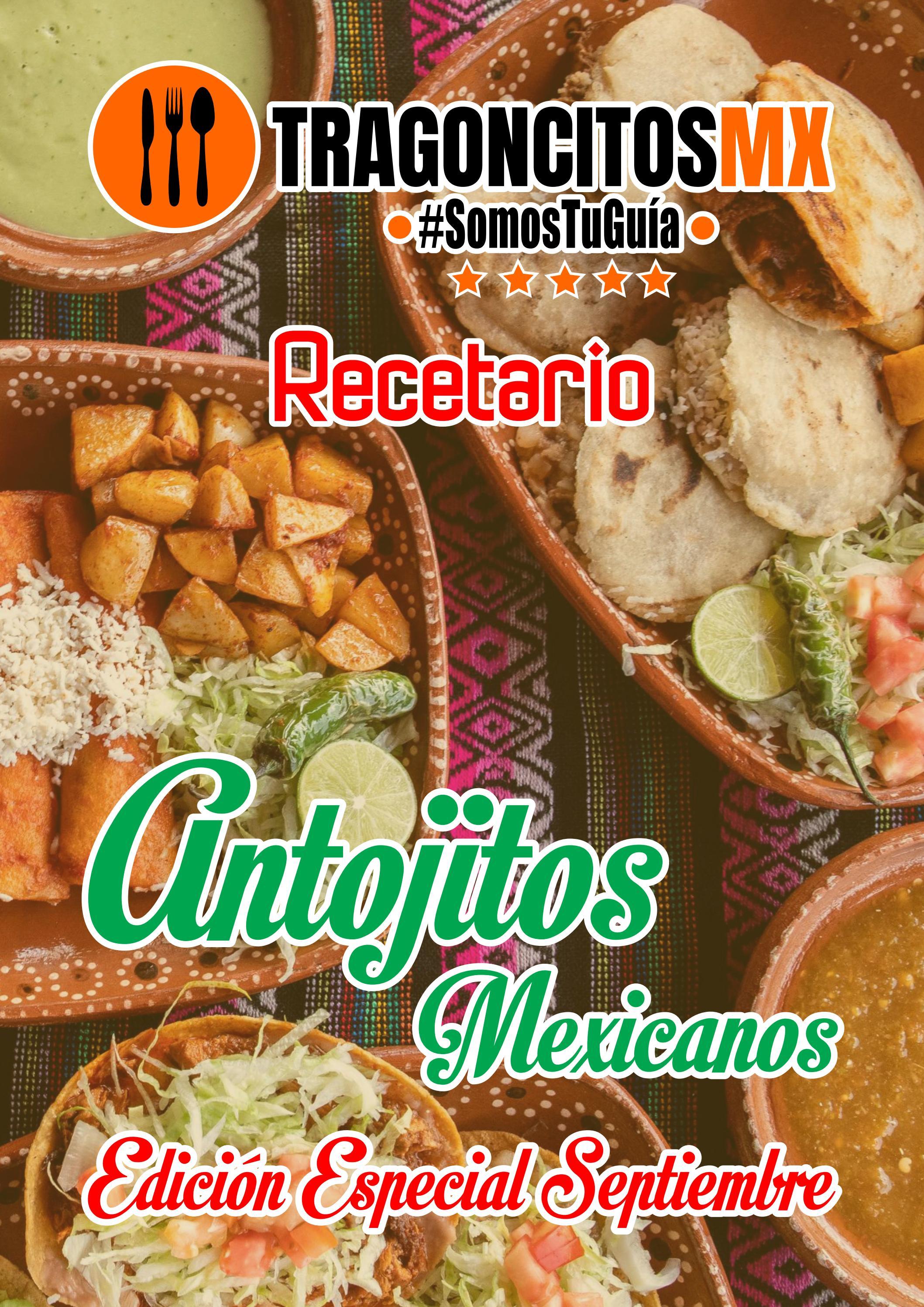 Recetario Antojitos Mexicanos TragoncitosMX by tragoncitos_mx - Issuu
