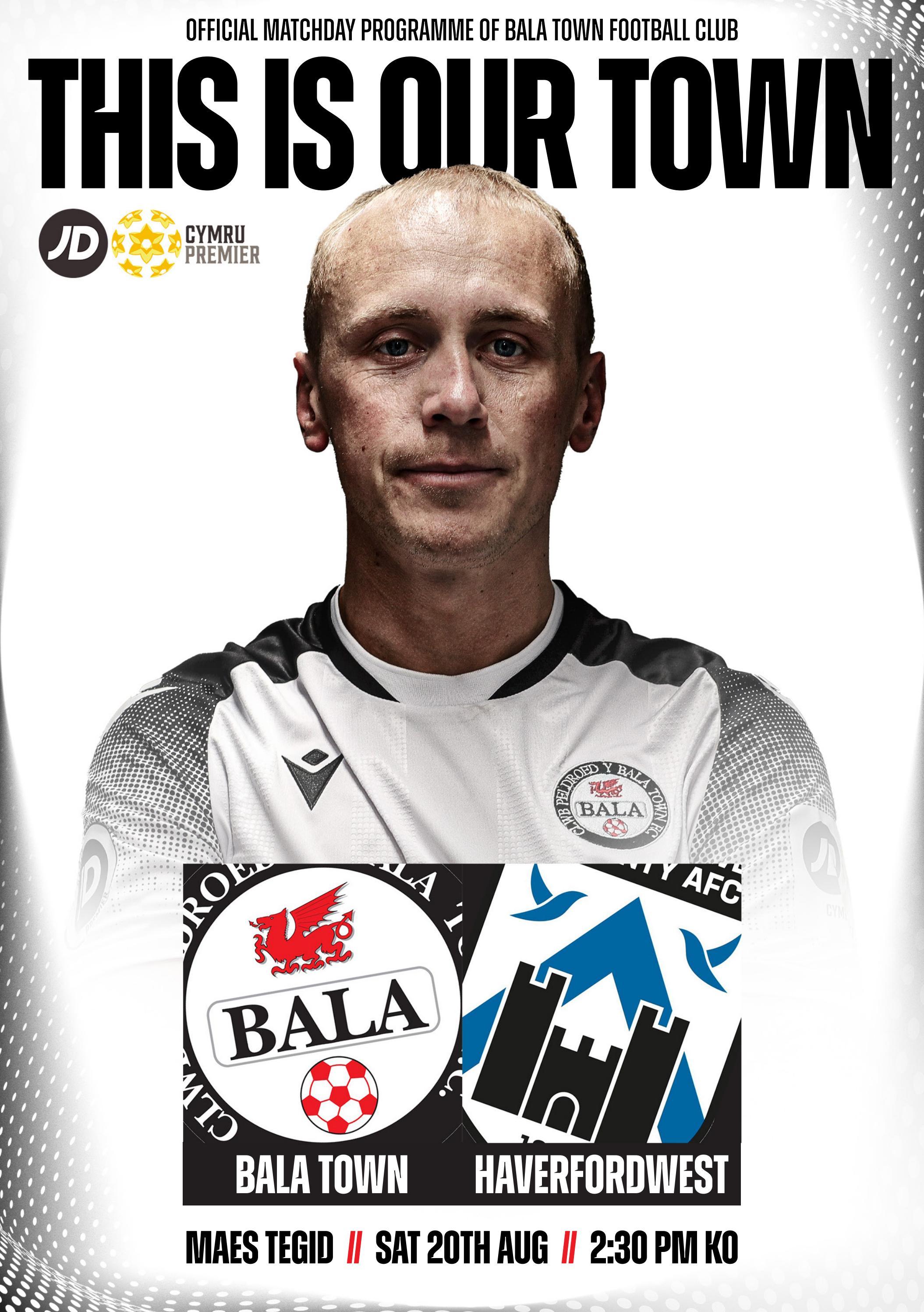 Bala Town vs Haverfordwest County - Cymru Premier MD2 by balatownfc - Issuu