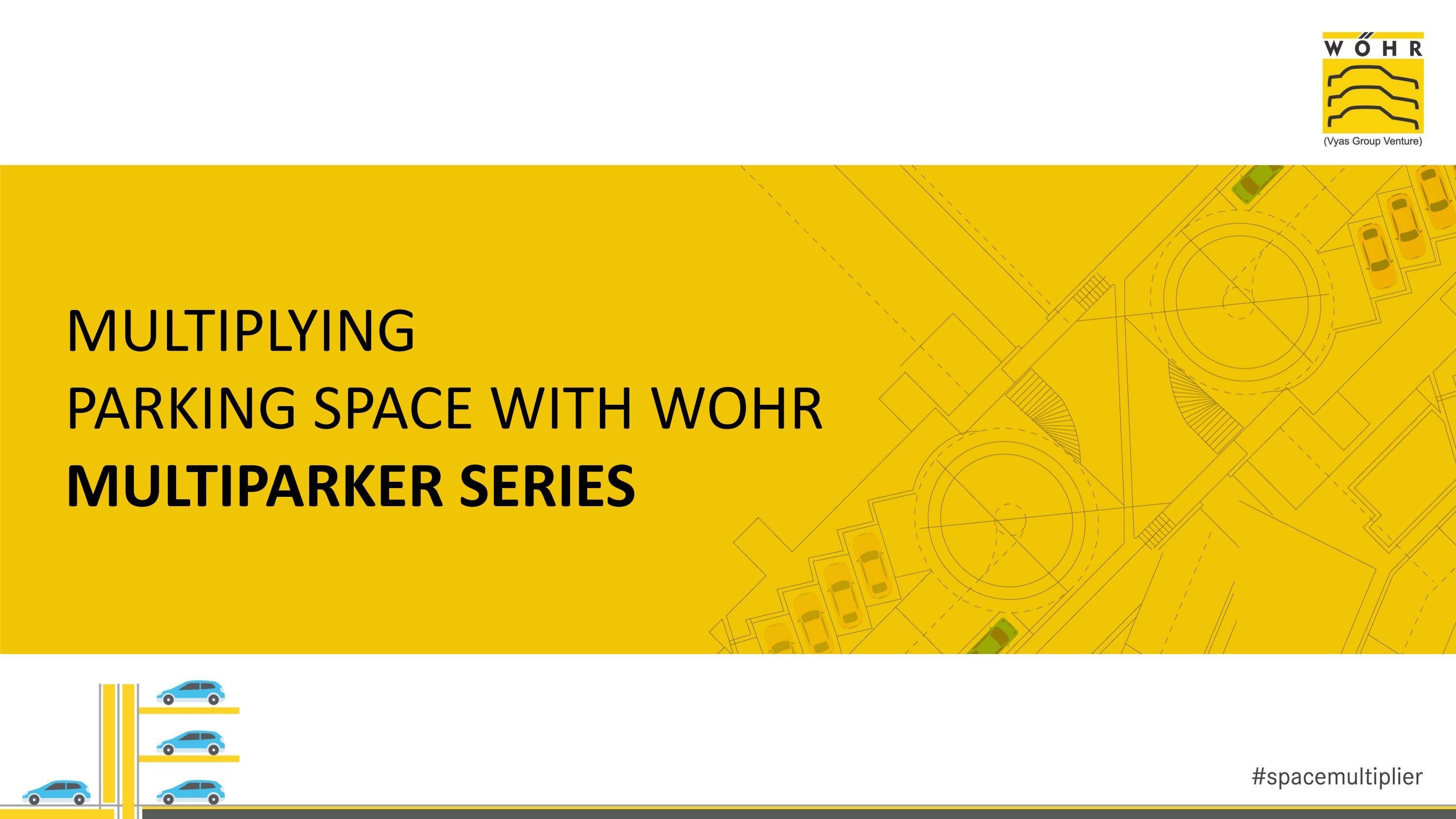 Multiplying Parking Space with Wohr Multiparker Series by Wohr Parking ...