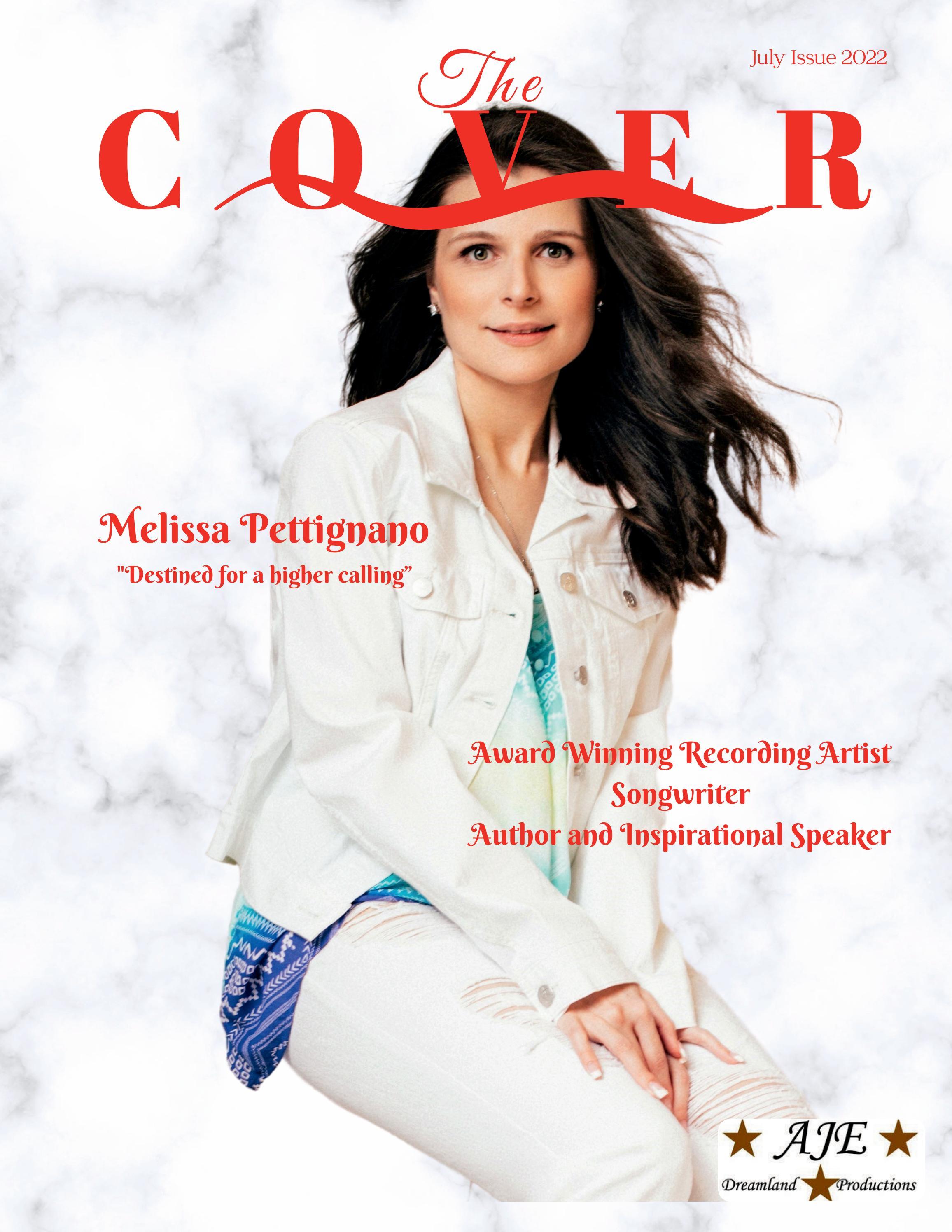 The Cover Magazine - July 2022, Gracing the Cover Melissa Pettignano by ...