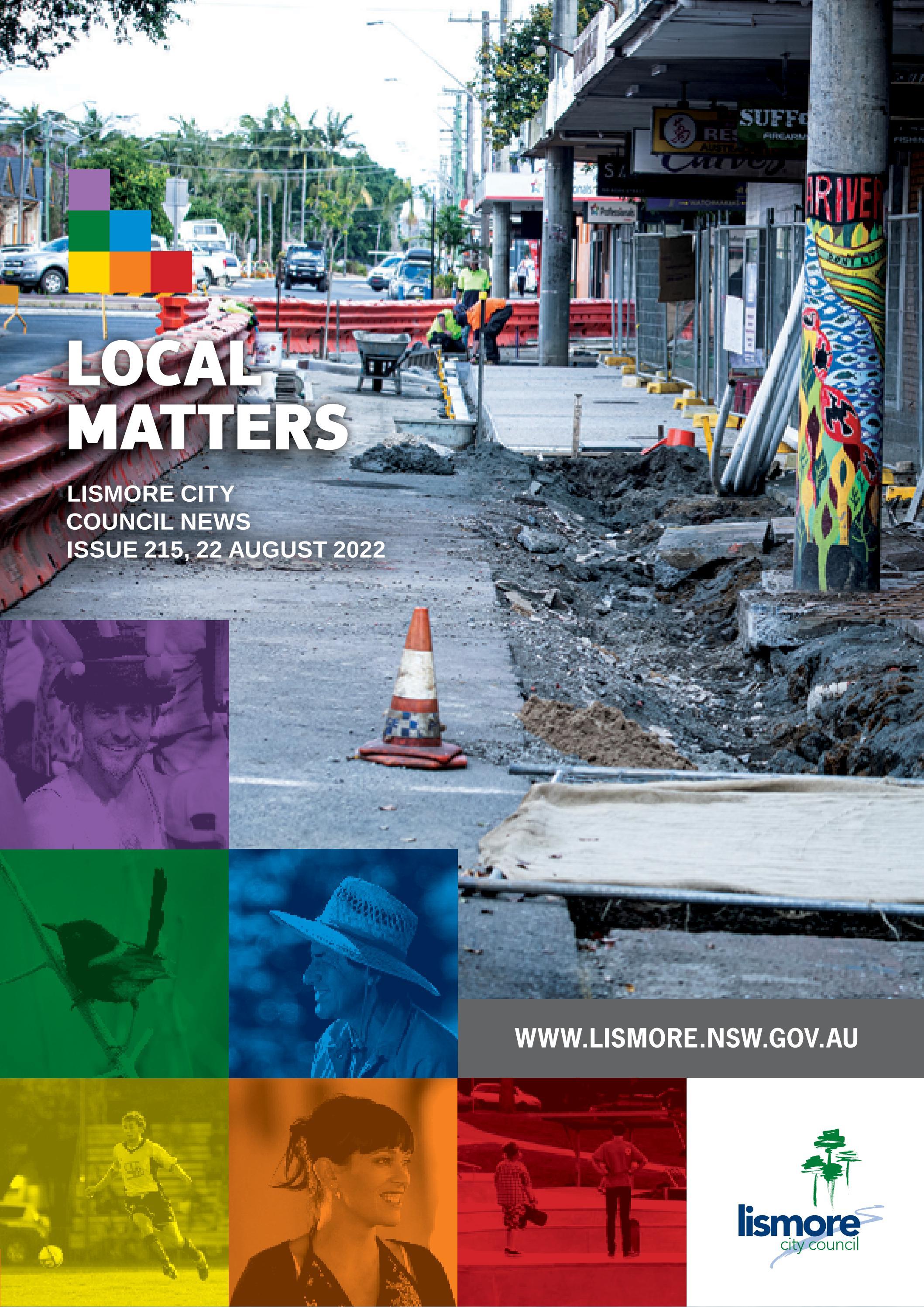 Local Matters: Issue 215, 22 August 2022 by Lismore City Council - Issuu