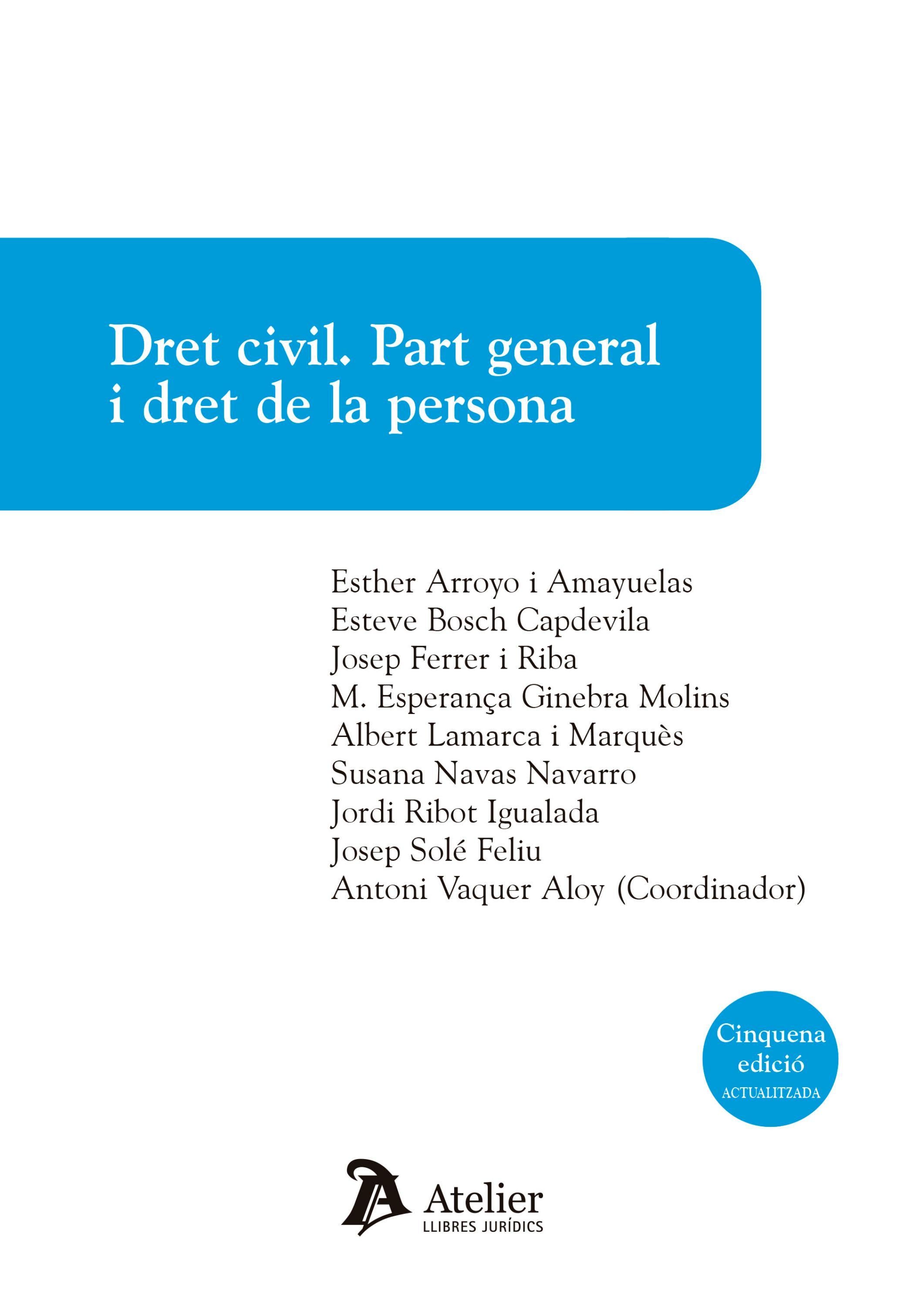 Dret civil. Part general i dret de la persona. 5a ed. by Atelier Libros ...