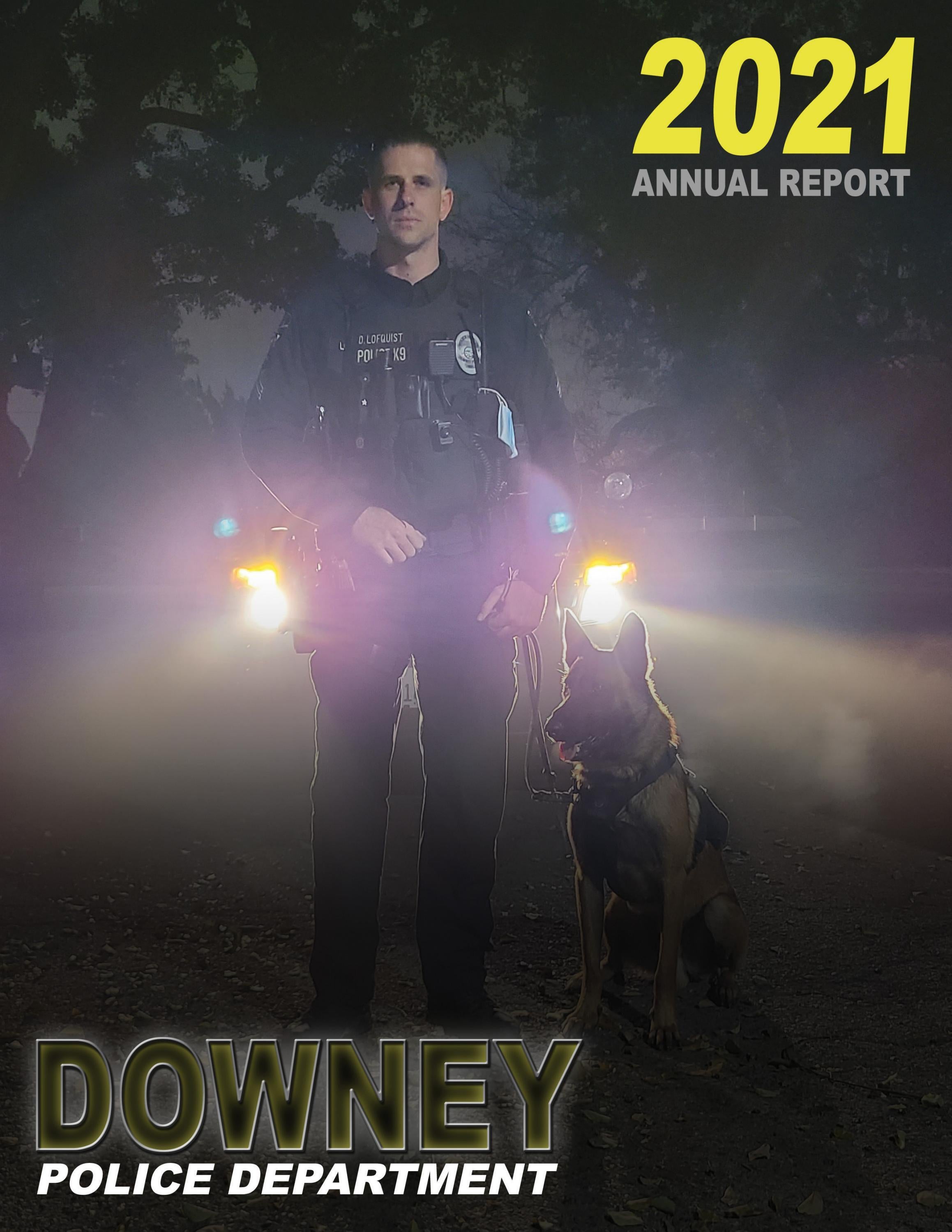2021 Downey Police Department Annual Report by downeyca - Issuu