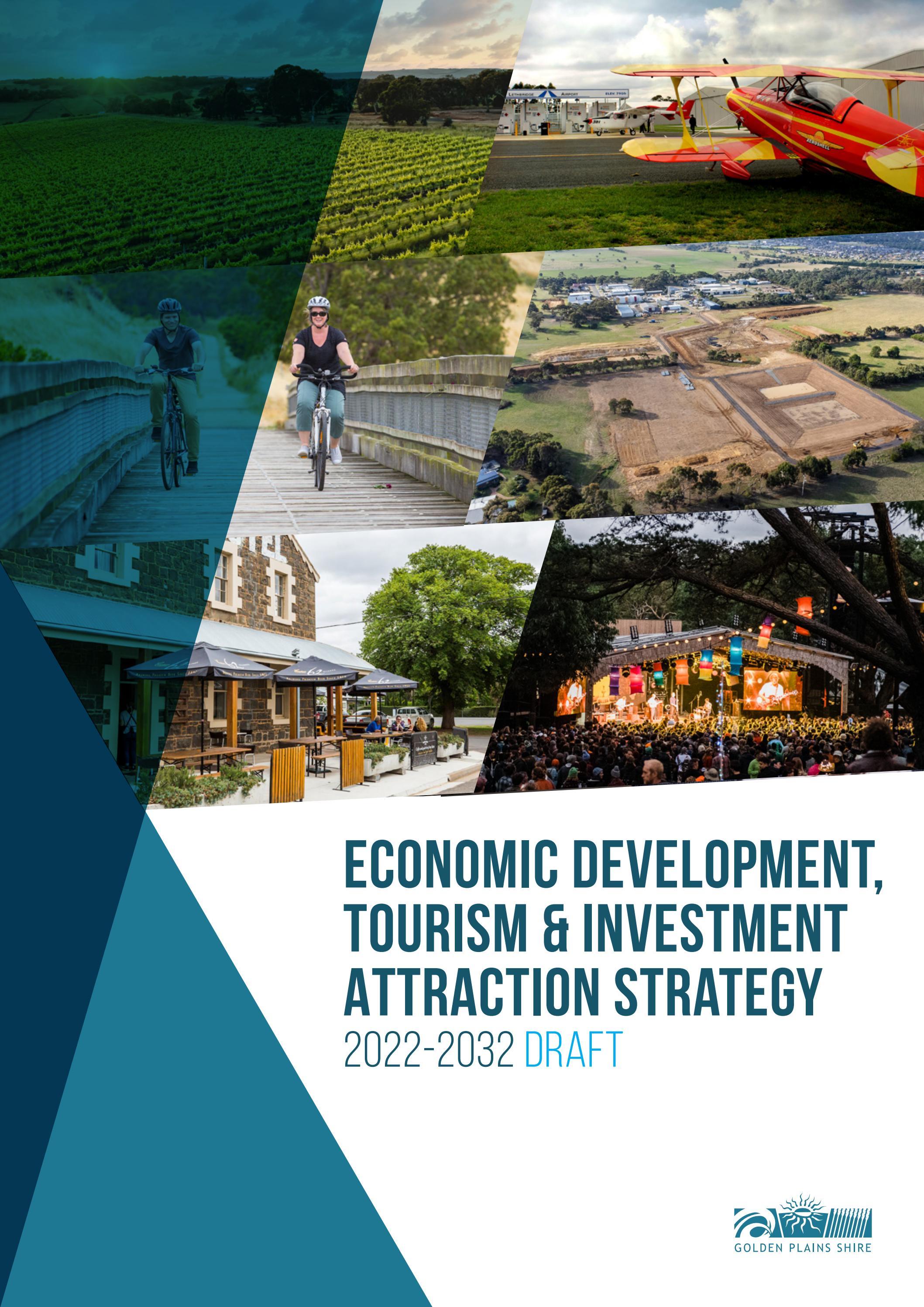 Draft Economic Development, Tourism and Investment Attraction Strategy 2022-2032 by Golden ...