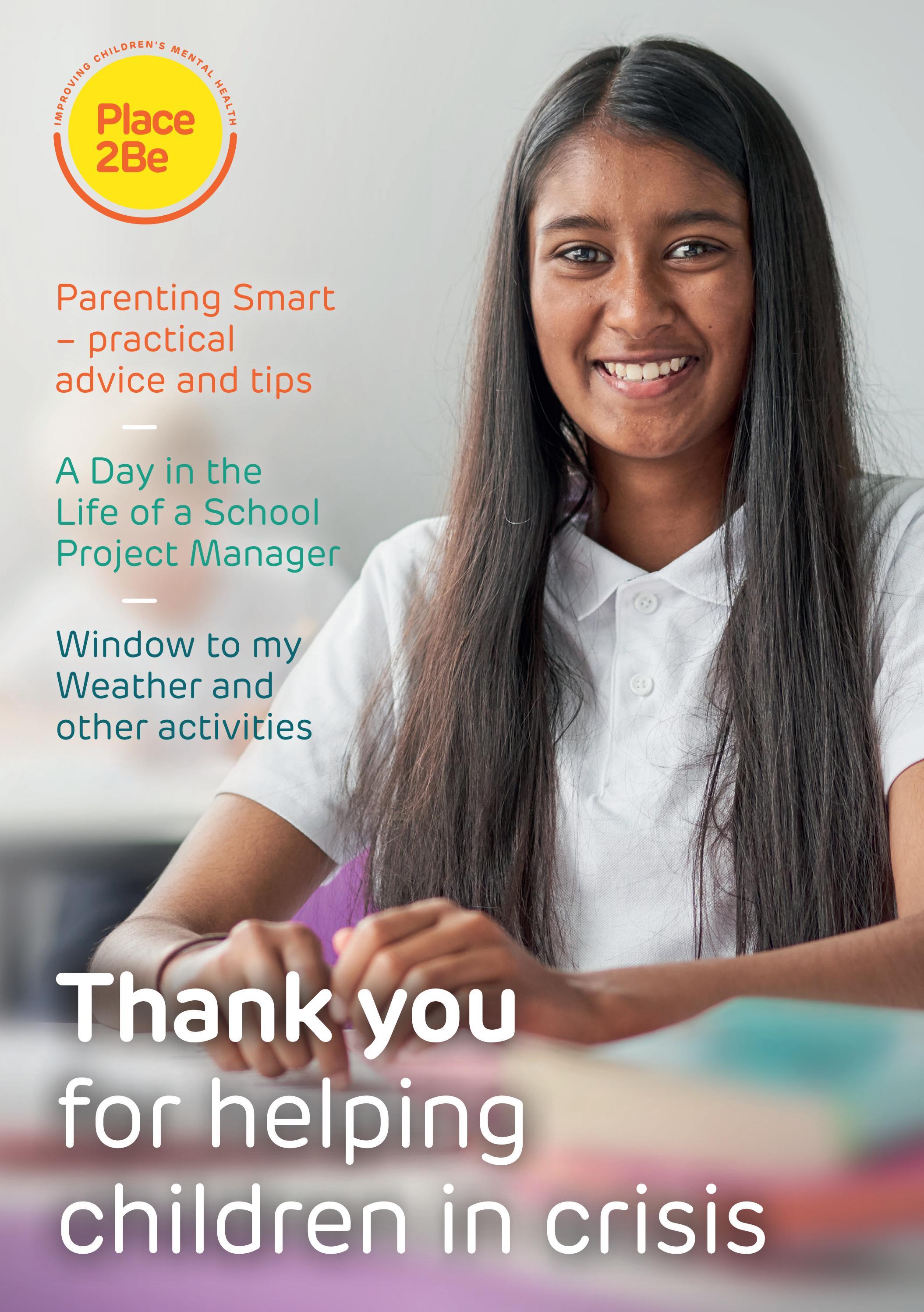 Place2Be Supporter Magazine Autumn 2022 by Place2Be - Issuu