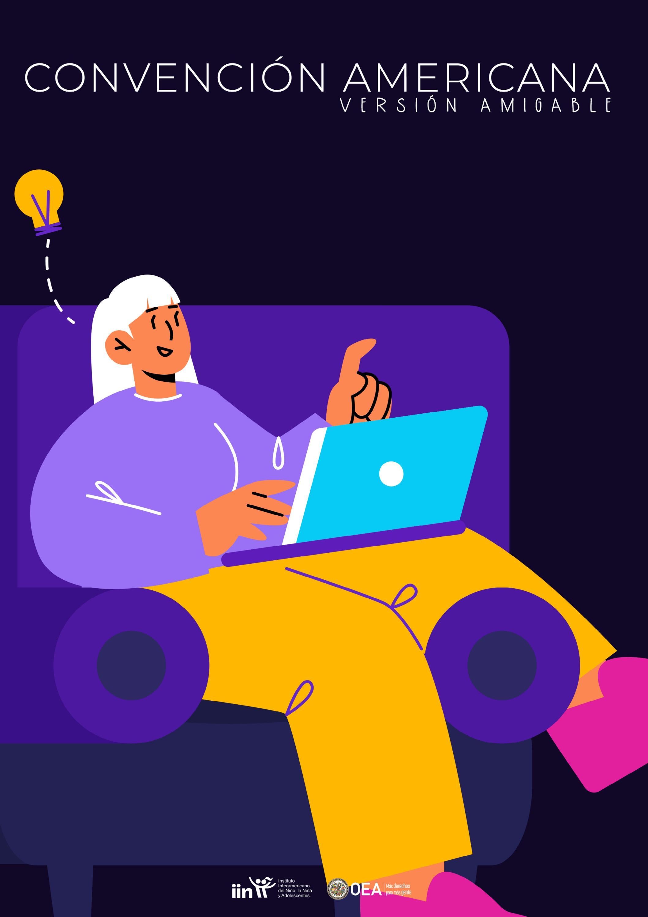 Convención Americana - Versión amigable by IIN OEA - Issuu